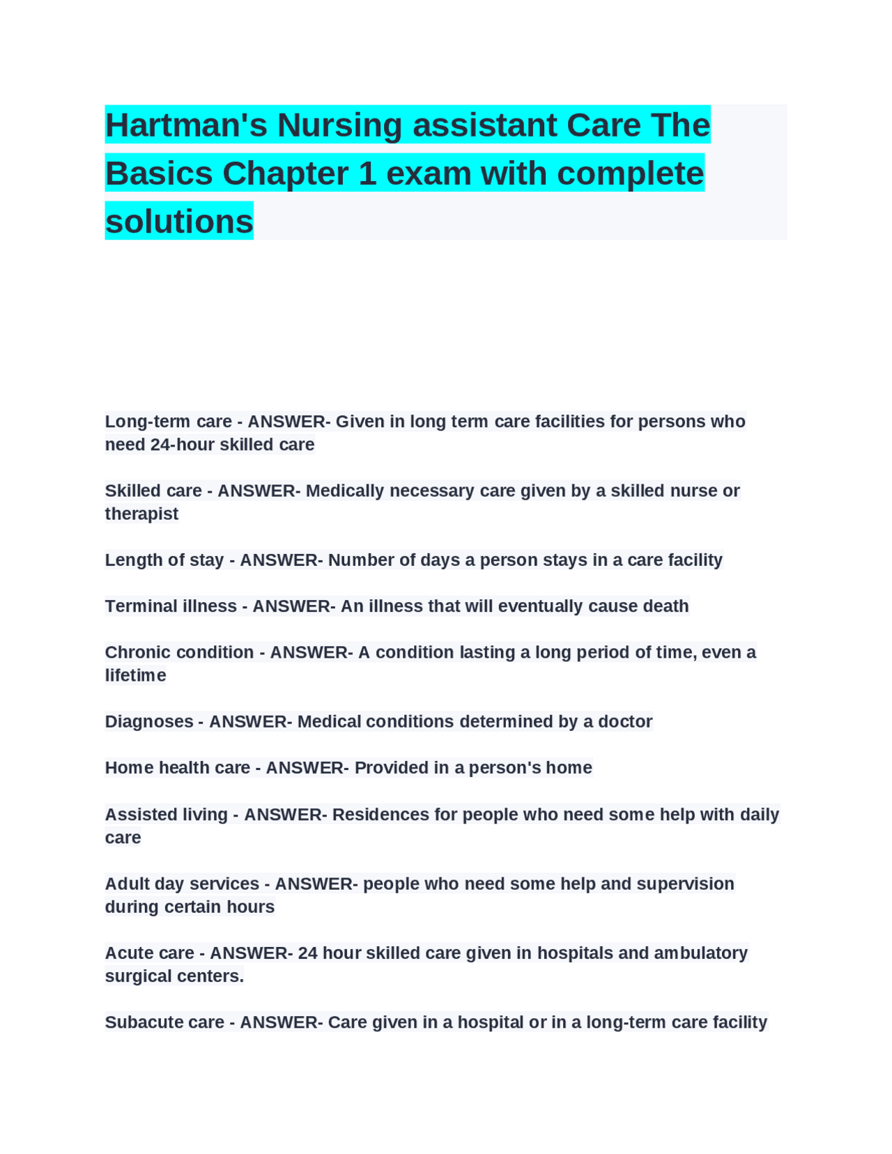 Hartman's Nursing assistant Care The Basics Chapter 1 exam with ...
