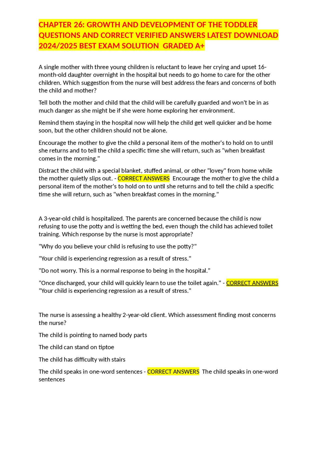 CHAPTER 26: GROWTH AND DEVELOPMENT OF THE TODDLER QUESTIONS AND CORRECT ...