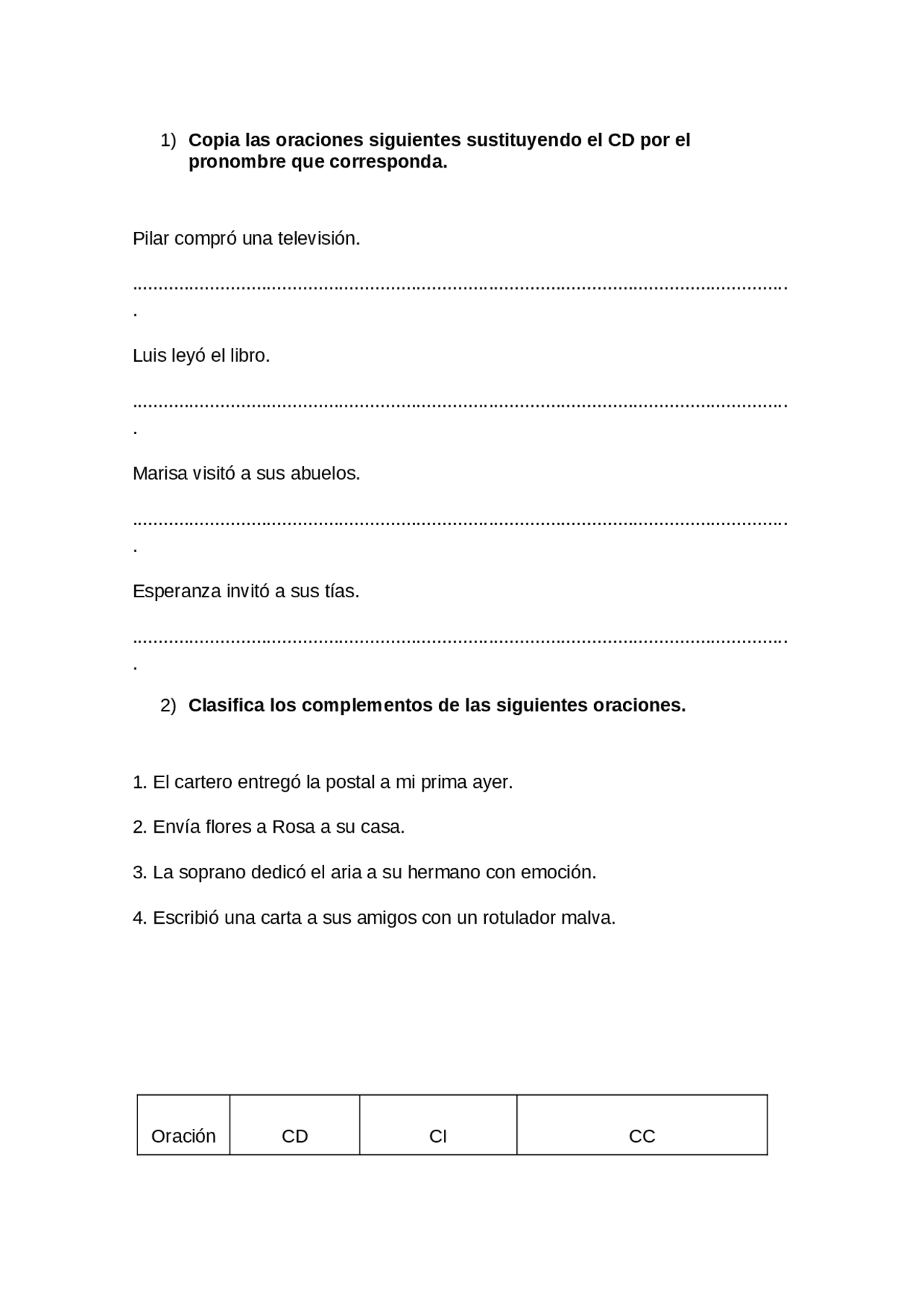 COMPLEMENTOS LENGUA 6º PRIMARIA | Ejercicios de Lengua y Literatura | Docsity