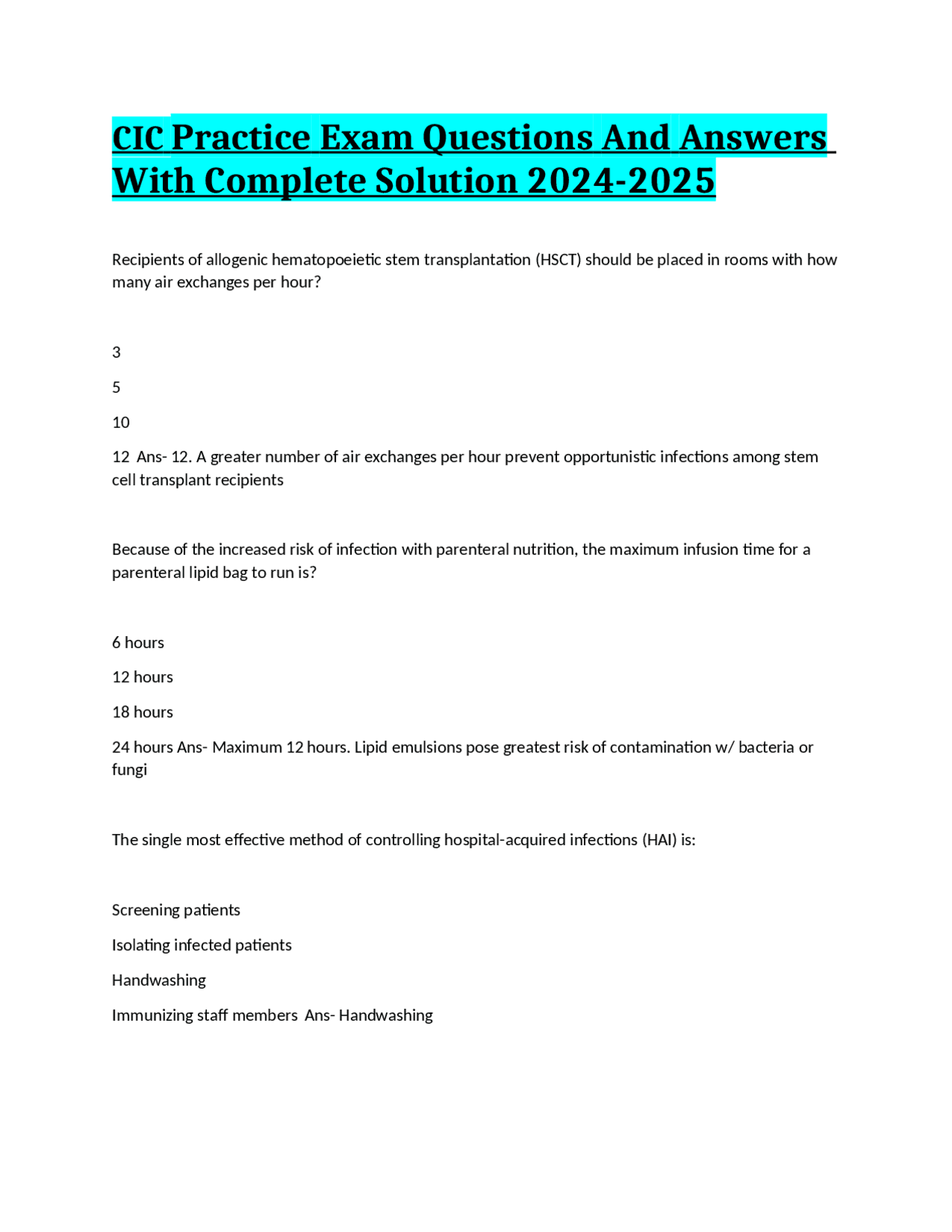 CIC Practice Exam Questions And Answers With Complete Solution 2024 ...