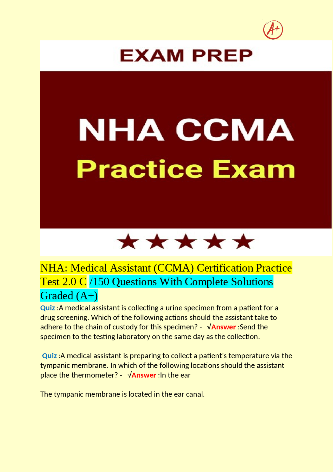 NHA: Medical Assistant (CCMA) Certification Practice Test 2.0 C /150 ...