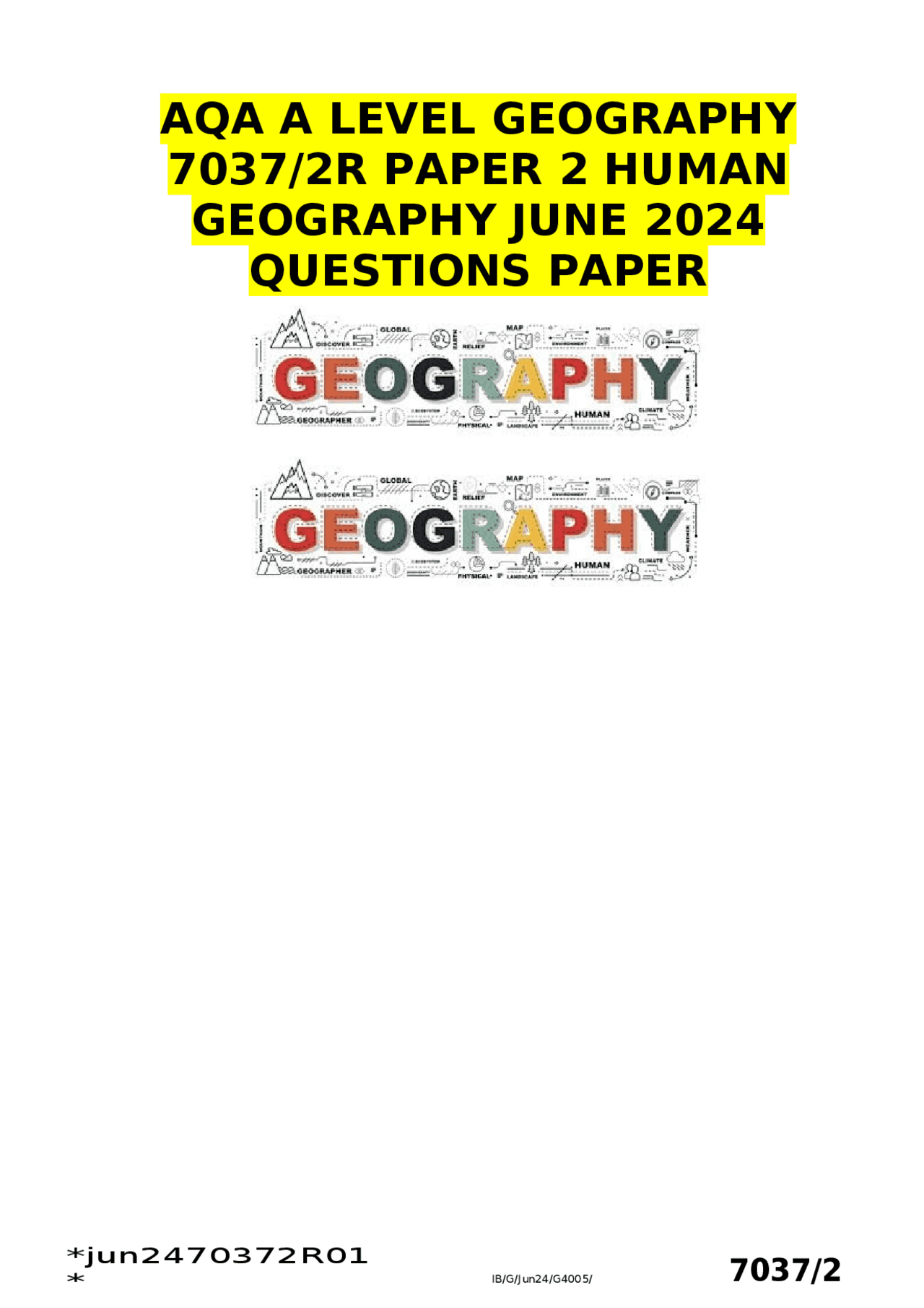 AQA A LEVEL GEOGRAPHY 7037/2R PAPER 2 HUMAN GEOGRAPHY JUNE 2024 ...
