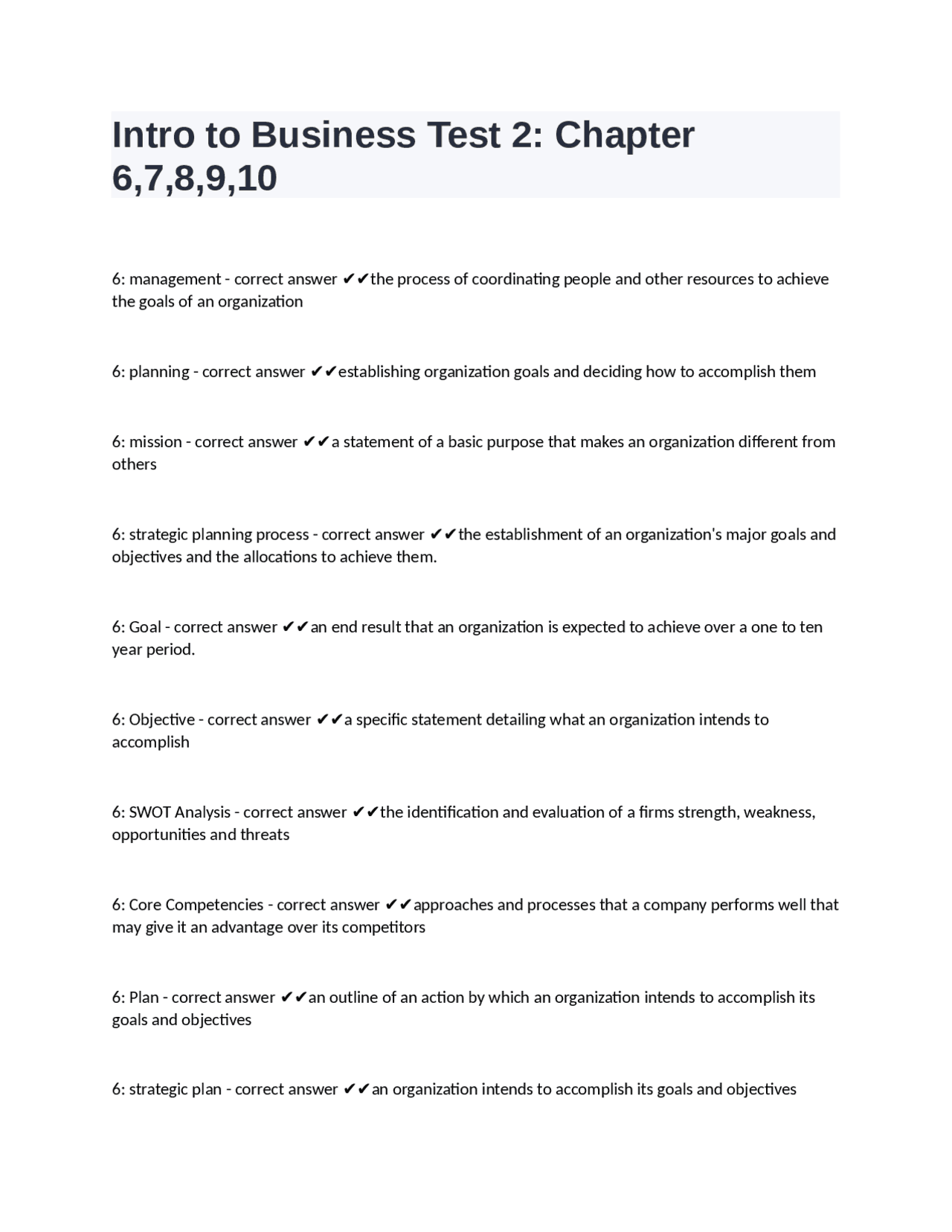 Intro to Business Test 2: Chapter 6,7,8,9,10 well answered to pass ...