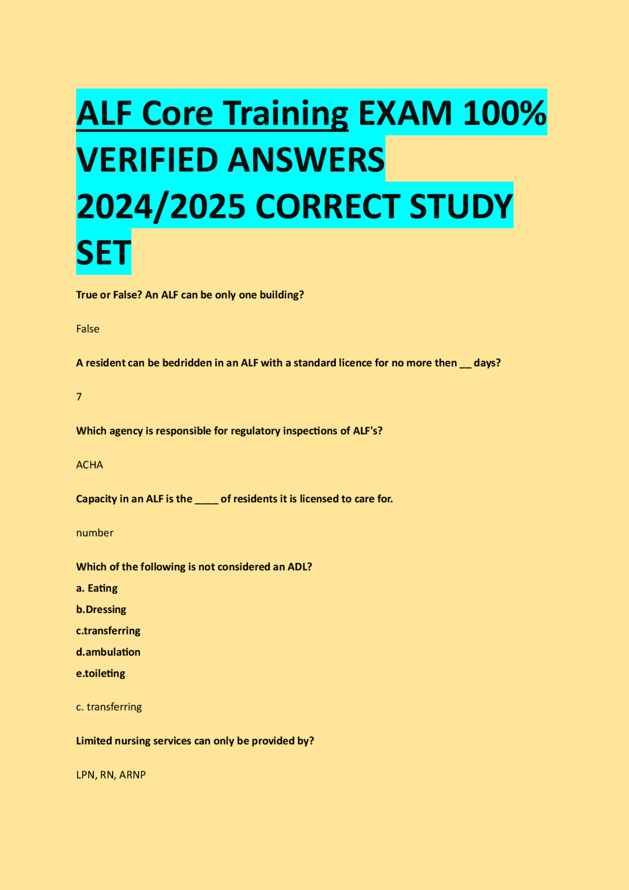 ALF Core Training EXAM 100% VERIFIED ANSWERS 2024/2025 CORRECT STUDY ...