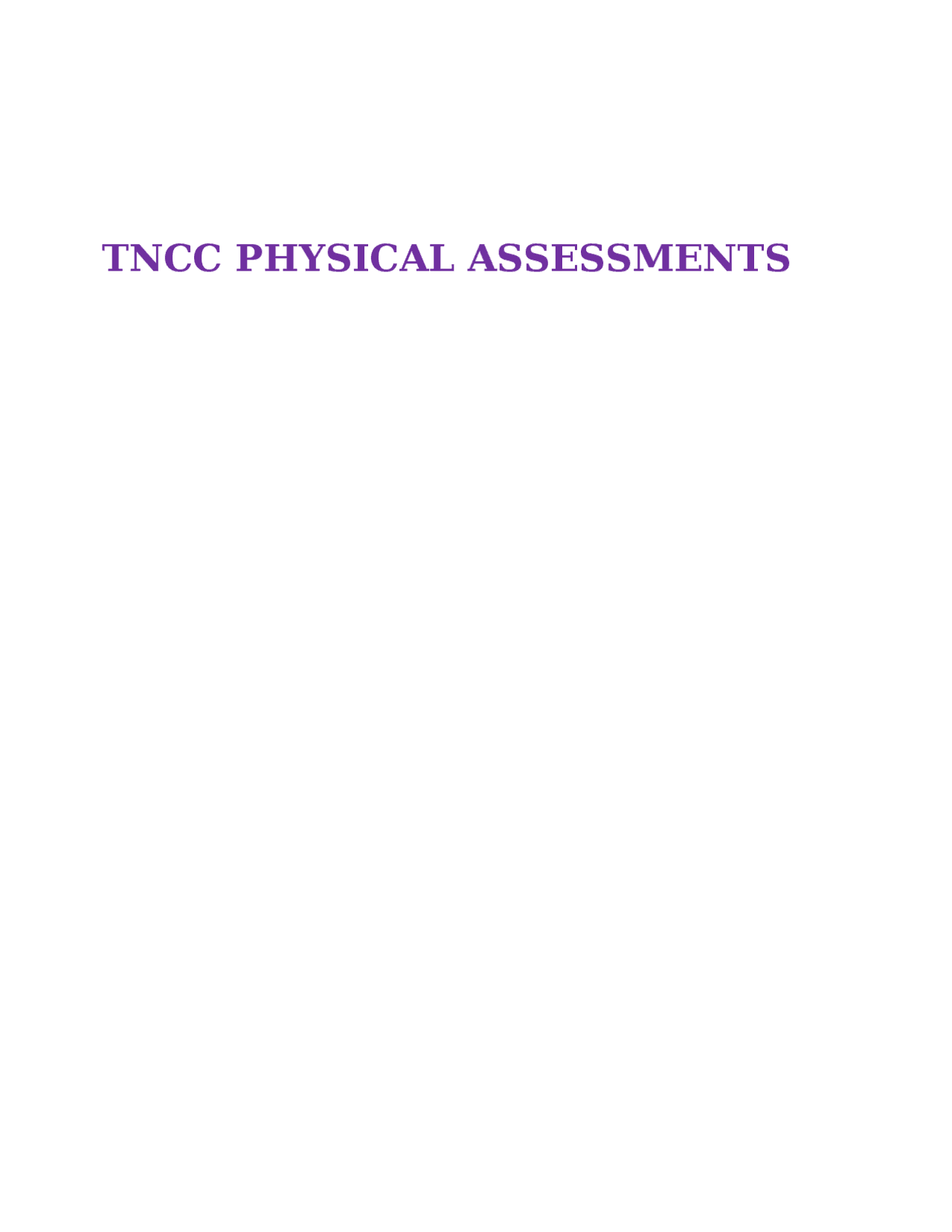 TNCC Physical Assessments: Comprehensive Trauma Evaluation and ...