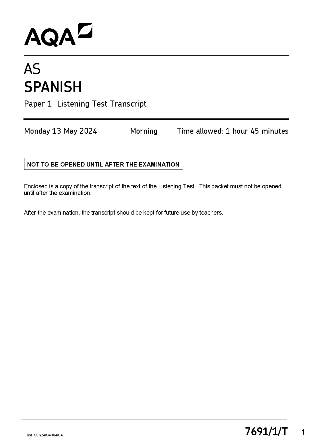 AQA AS SPANISH 7691/1/T Paper 1 Listening Test Transcript May 2024 ...