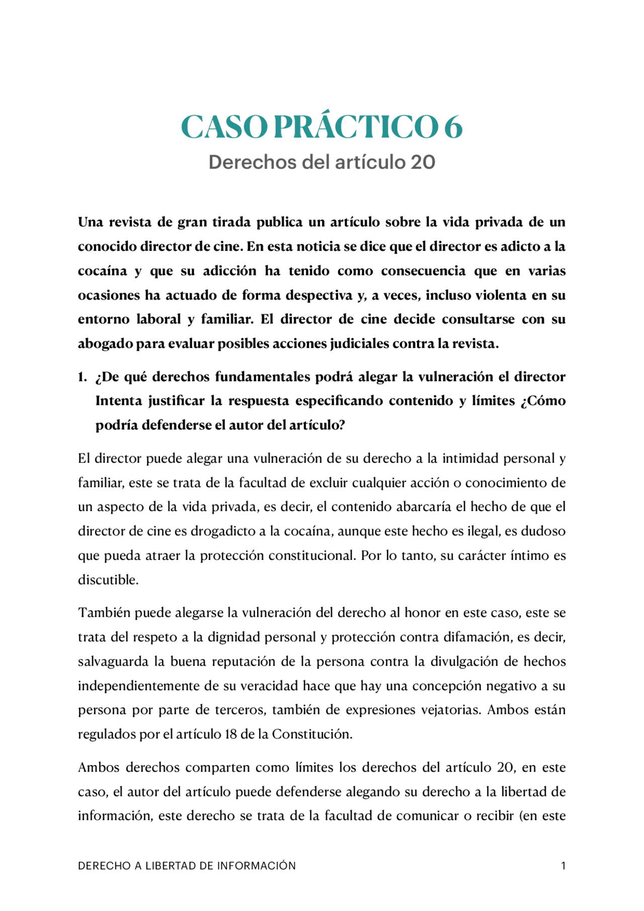 Caso práctico derechos | Ejercicios de Derecho Constitucional | Docsity