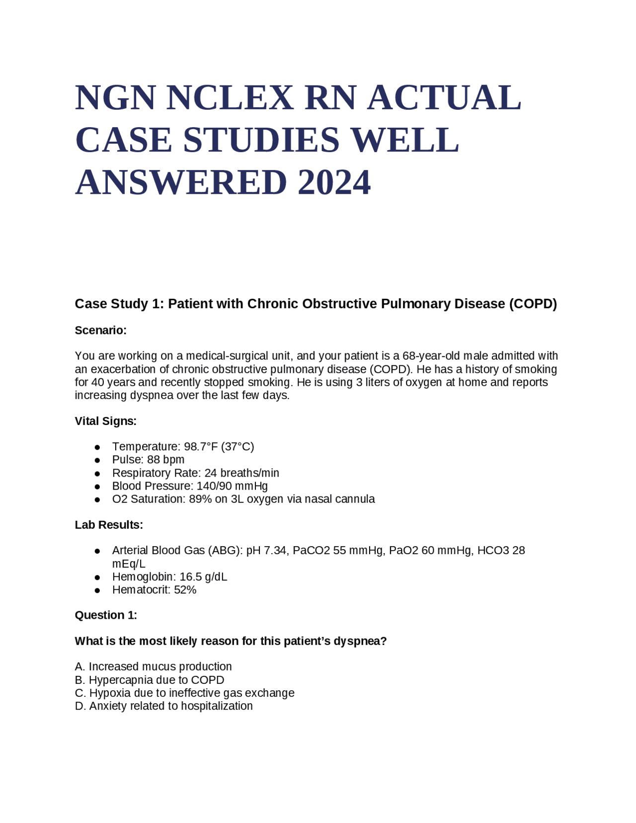 NGN NCLEX RN ACTUAL CASE STUDIES WELL ANSWERED 2024 | Exams Nursing ...