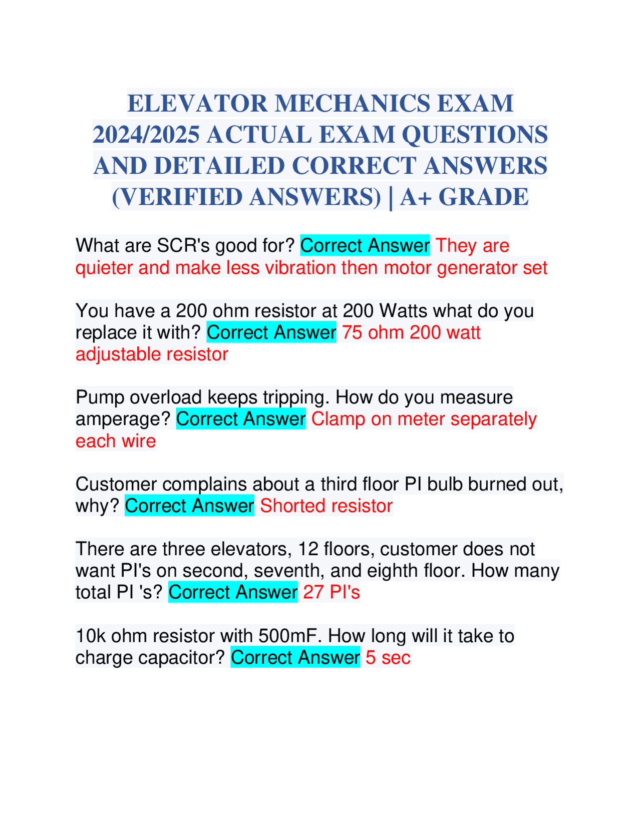 ELEVATOR MECHANICS EXAM 2024/2025 ACTUAL EXAM QUESTIONS AND DETAILED ...
