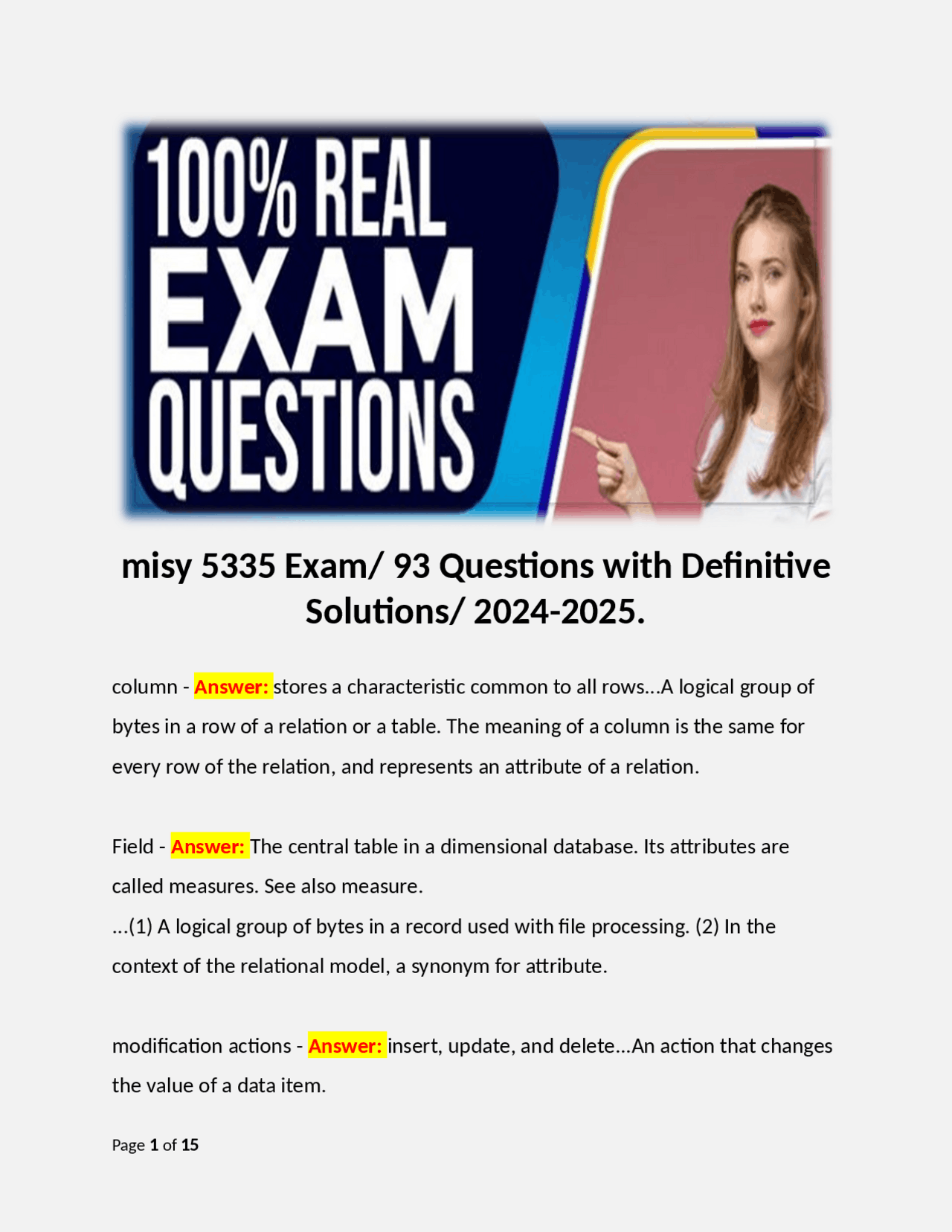 misy 5335 Exam/ 93 Questions with Definitive Solutions/ 2024-2025. | Exams Database Programming ...