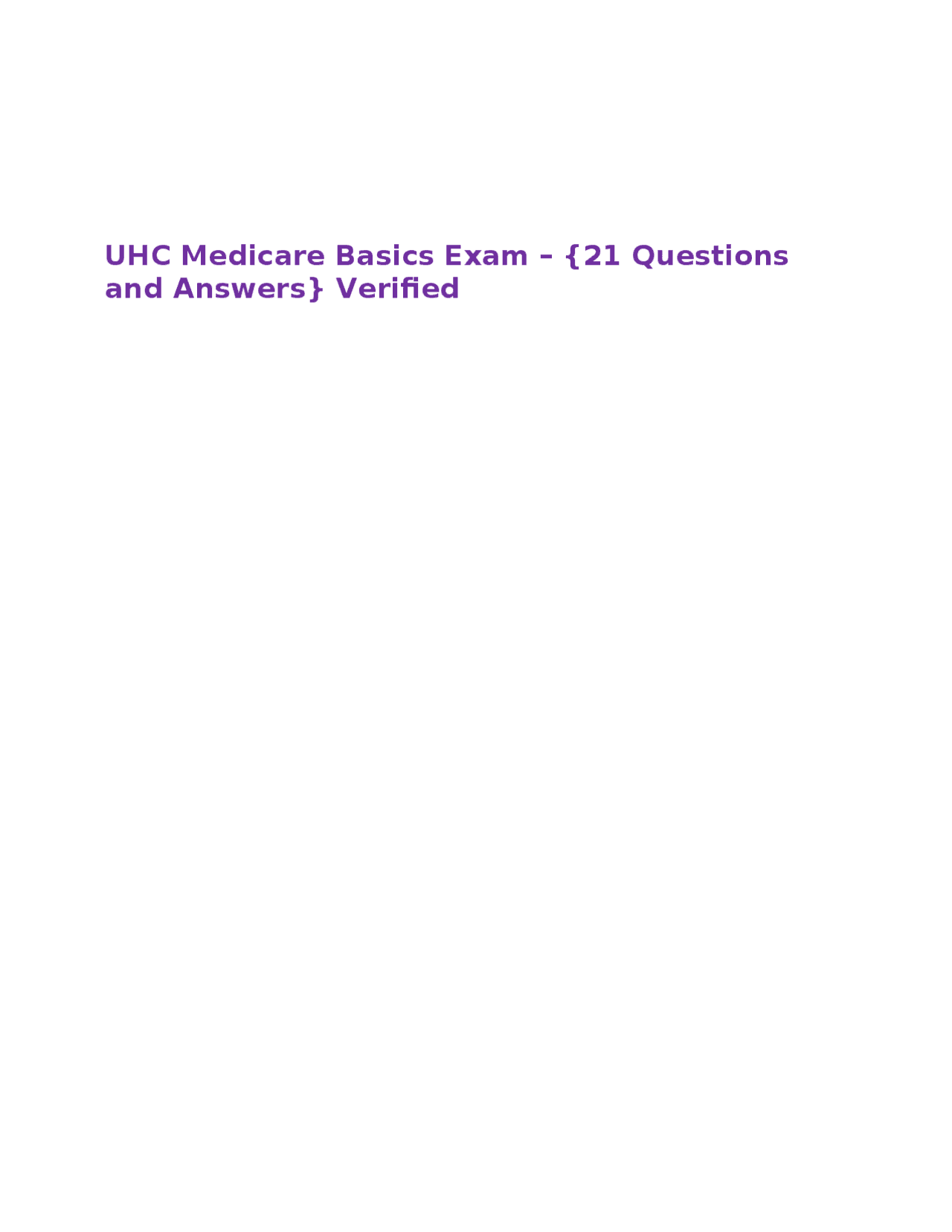 UHC Medicare Basics Exam – {21 Questions and Answers} Verified | Exams ...