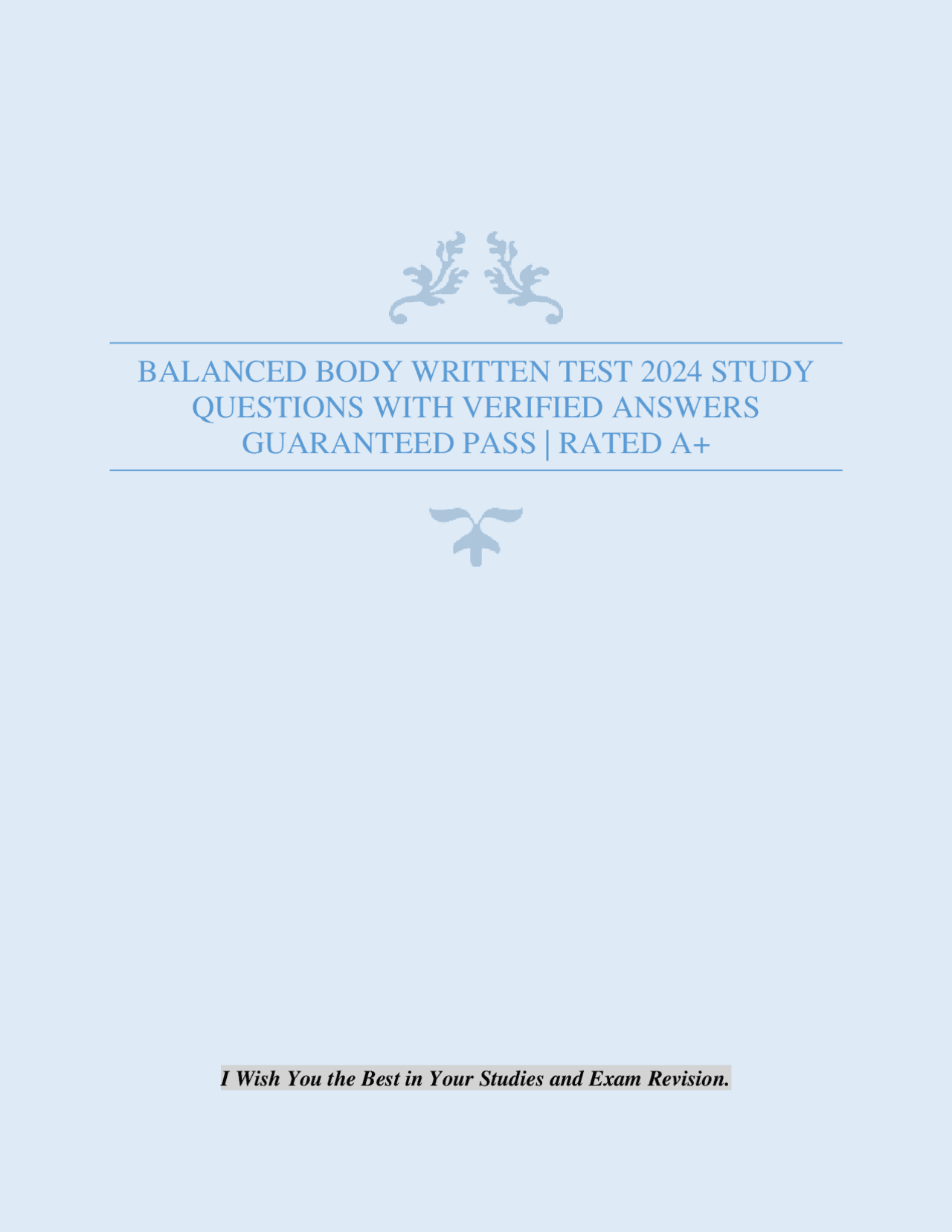 BALANCED BODY WRITTEN TEST 2024 STUDY QUESTIONS WITH VERIFIED ANSWERS ...