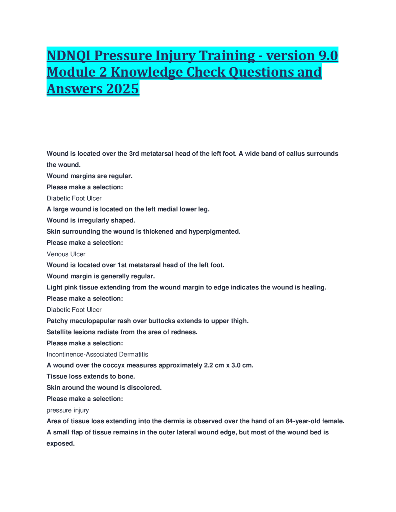NDNQI Pressure Injury Training - version 9.0 Module 2 Knowledge Check ...