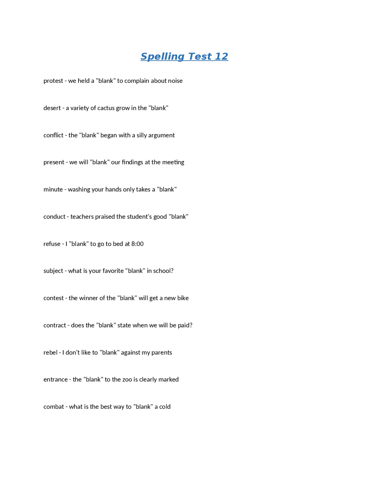 Spelling Test 12 questions and answers | Exams Advanced Education | Docsity