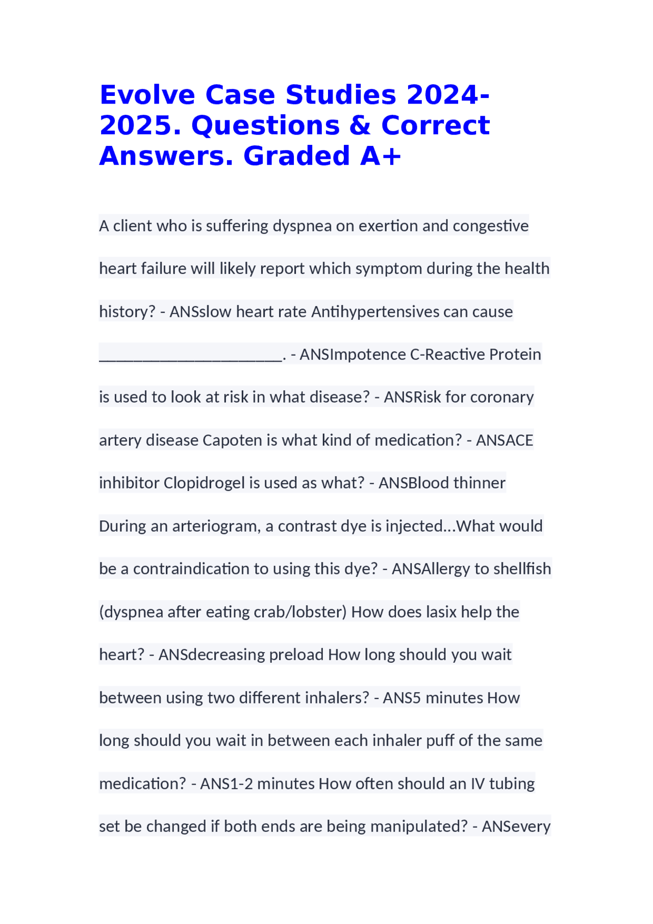 Evolve Case Studies 2024-2025. Questions & Correct Answers. Graded A+ | Exams Nursing | Docsity