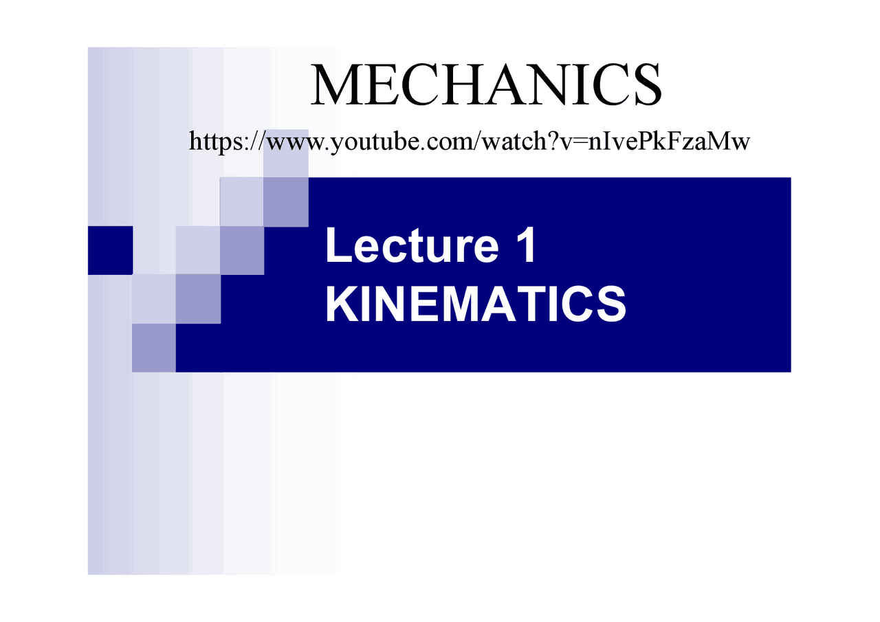 Chapter 1 Kinematics | Lecture notes Physics | Docsity