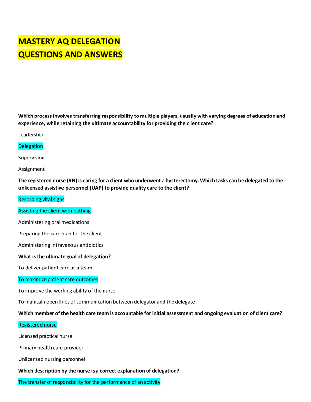 MASTERY AQ DELEGATION QUESTIONS AND ANSWERS | Exams Nursing | Docsity