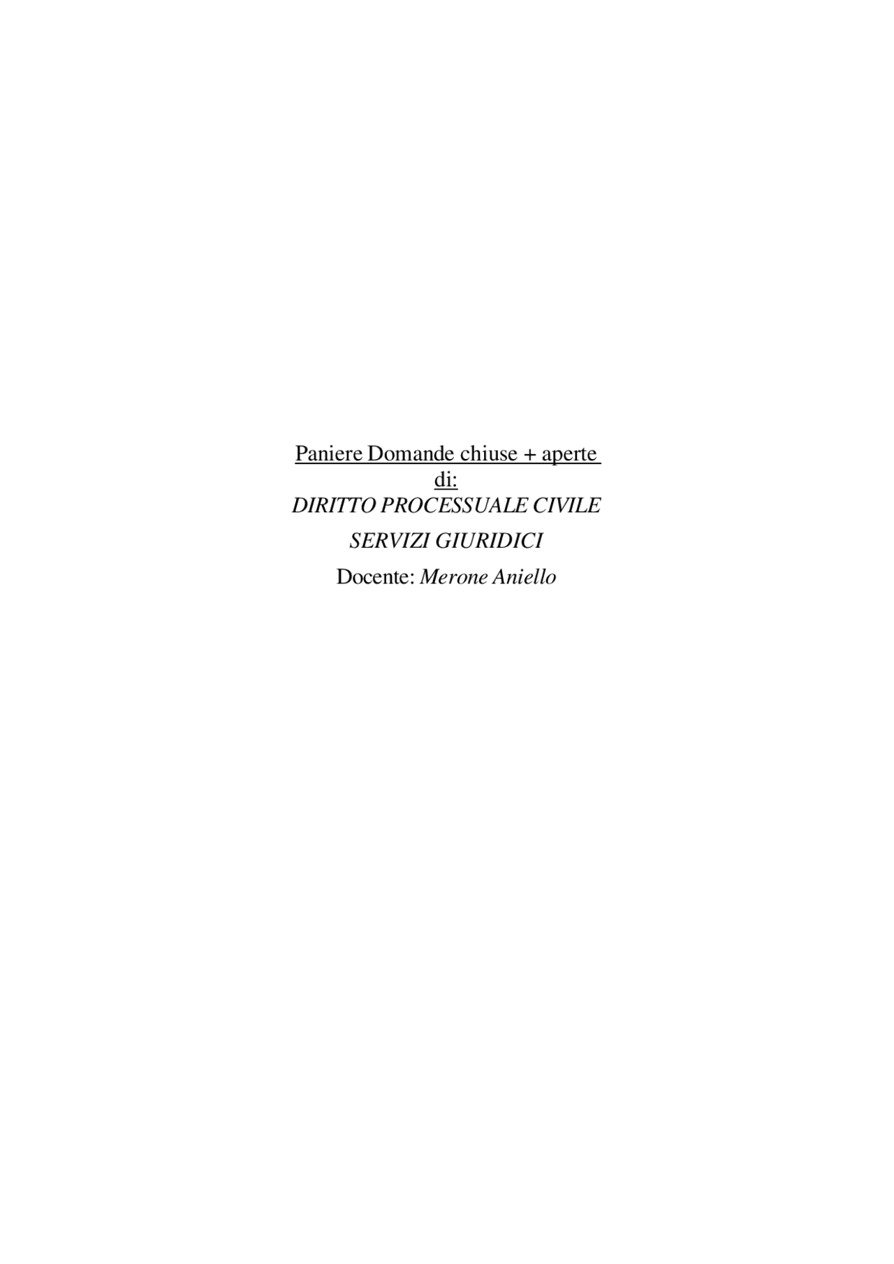 Paniere chiuse + aperte - Diritto Processuale Civile - Prof. Merone ...