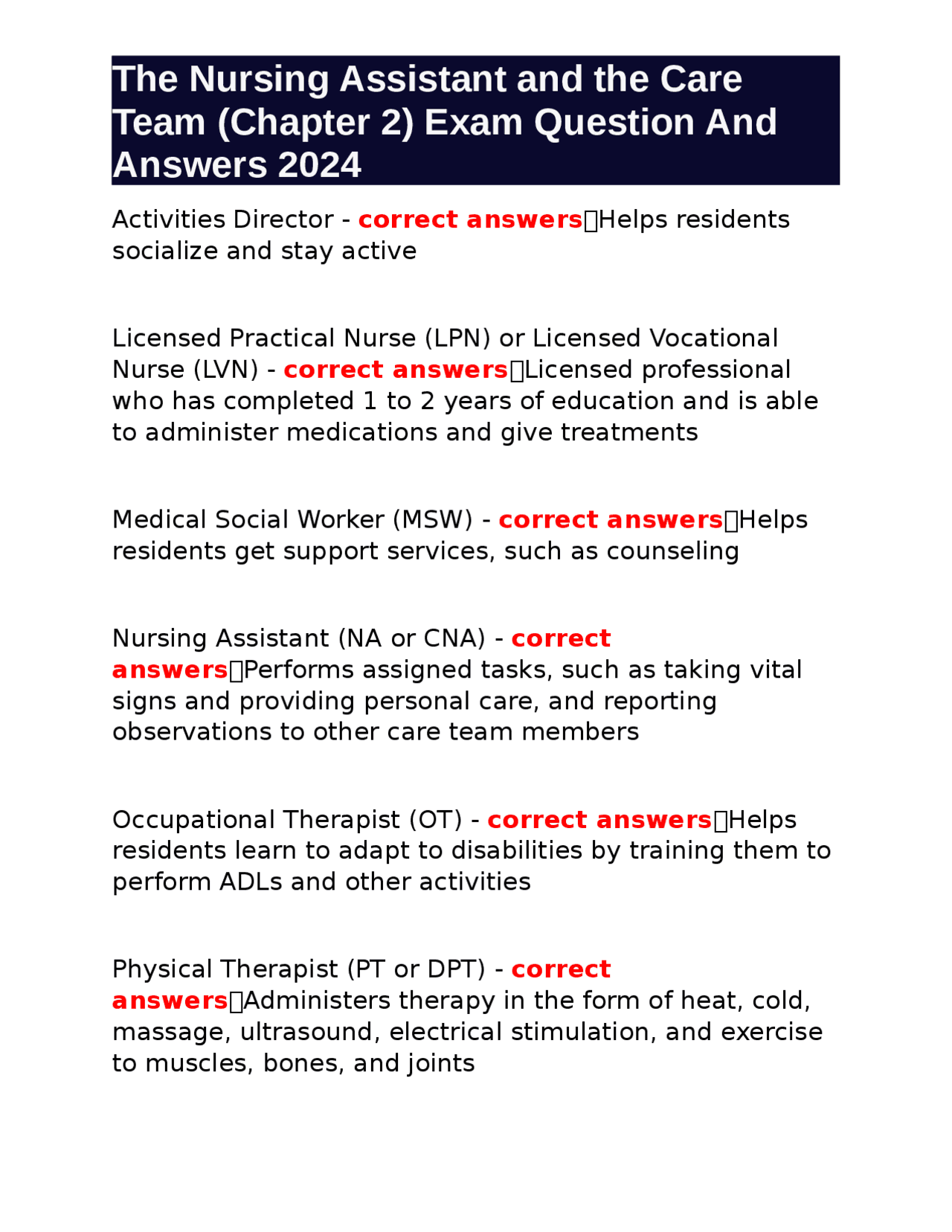 The Nursing Assistant and the Care Team (Chapter 2) Exam Question And ...
