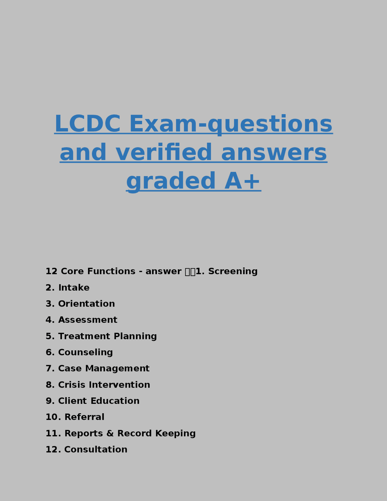 LCDC Exam-questions and verified answers graded A+ | Exams Nursing ...
