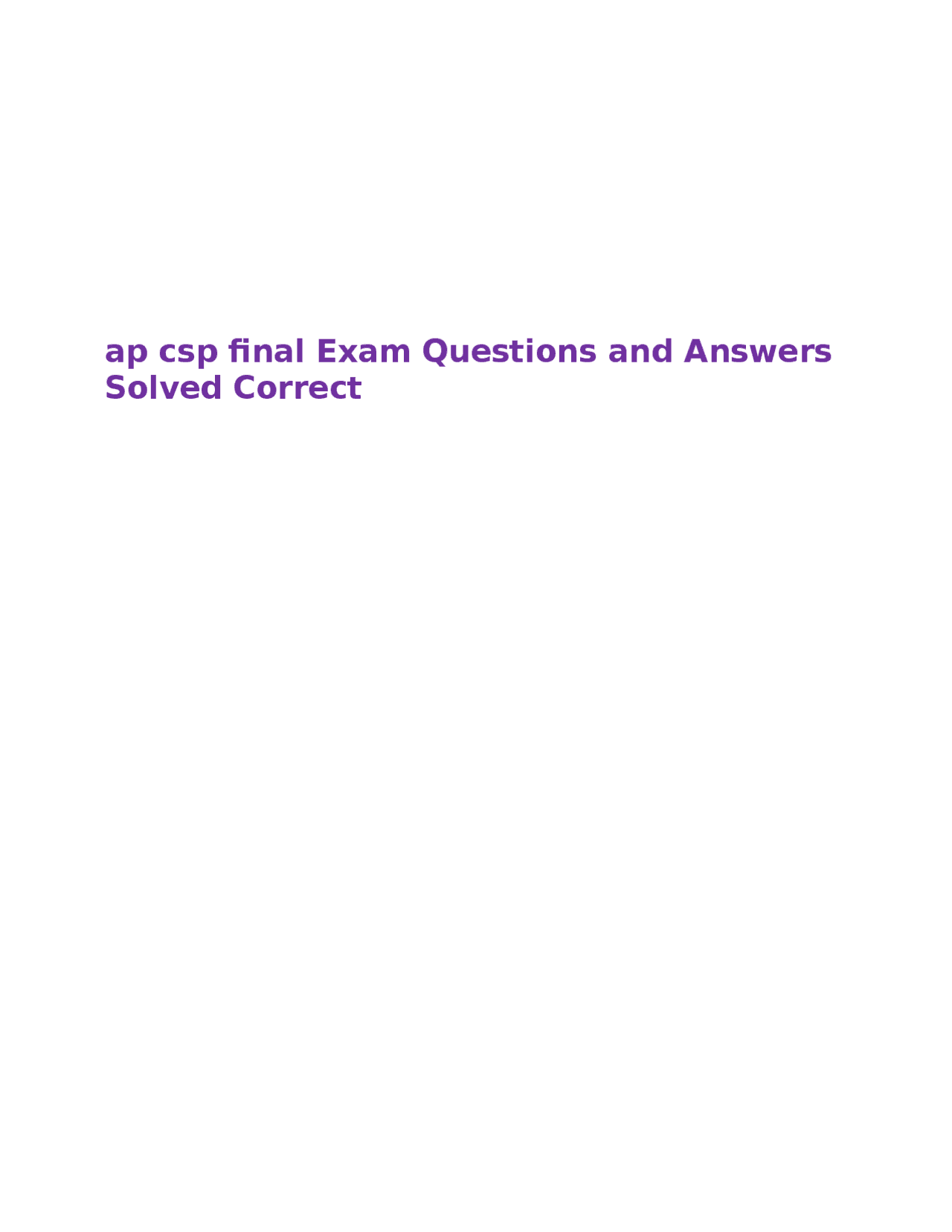 Ap Csp Final Exam Questions And Answers Exams Computer Science Docsity