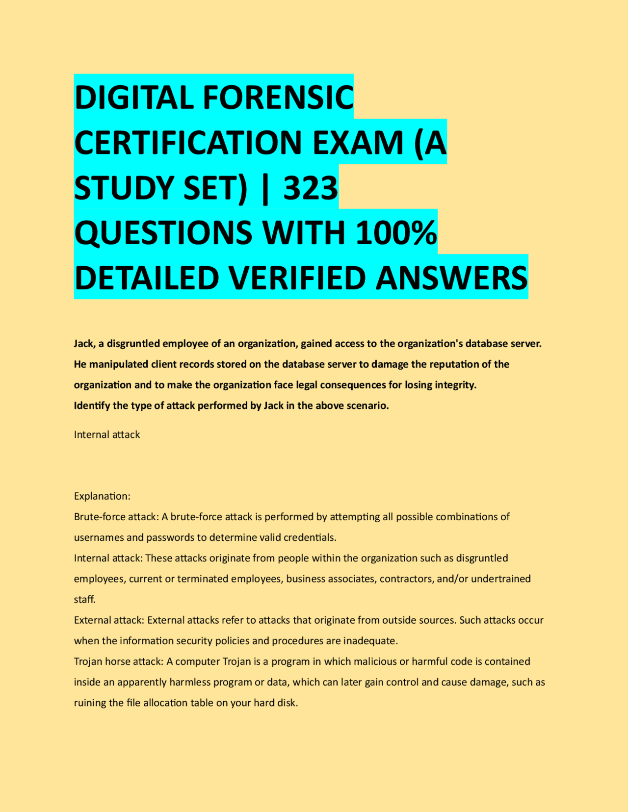 DIGITAL FORENSIC CERTIFICATION EXAM (A STUDY SET) | 323 QUESTIONS WITH 100% DETAILED V | Exams ...