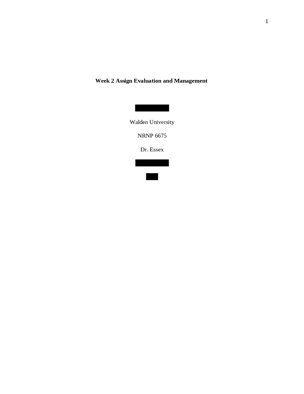 NRNP 6675 Week 2 Assignment 1; Evaluation and Management (E-M) | Assignments Nursing | Docsity