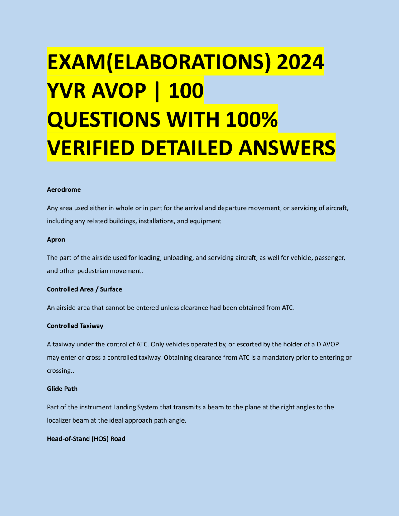 EXAM(ELABORATIONS) 2024 YVR AVOP | 100 QUESTIONS WITH 100% VERIFIED DETAILED ANSWERS | Exams ...