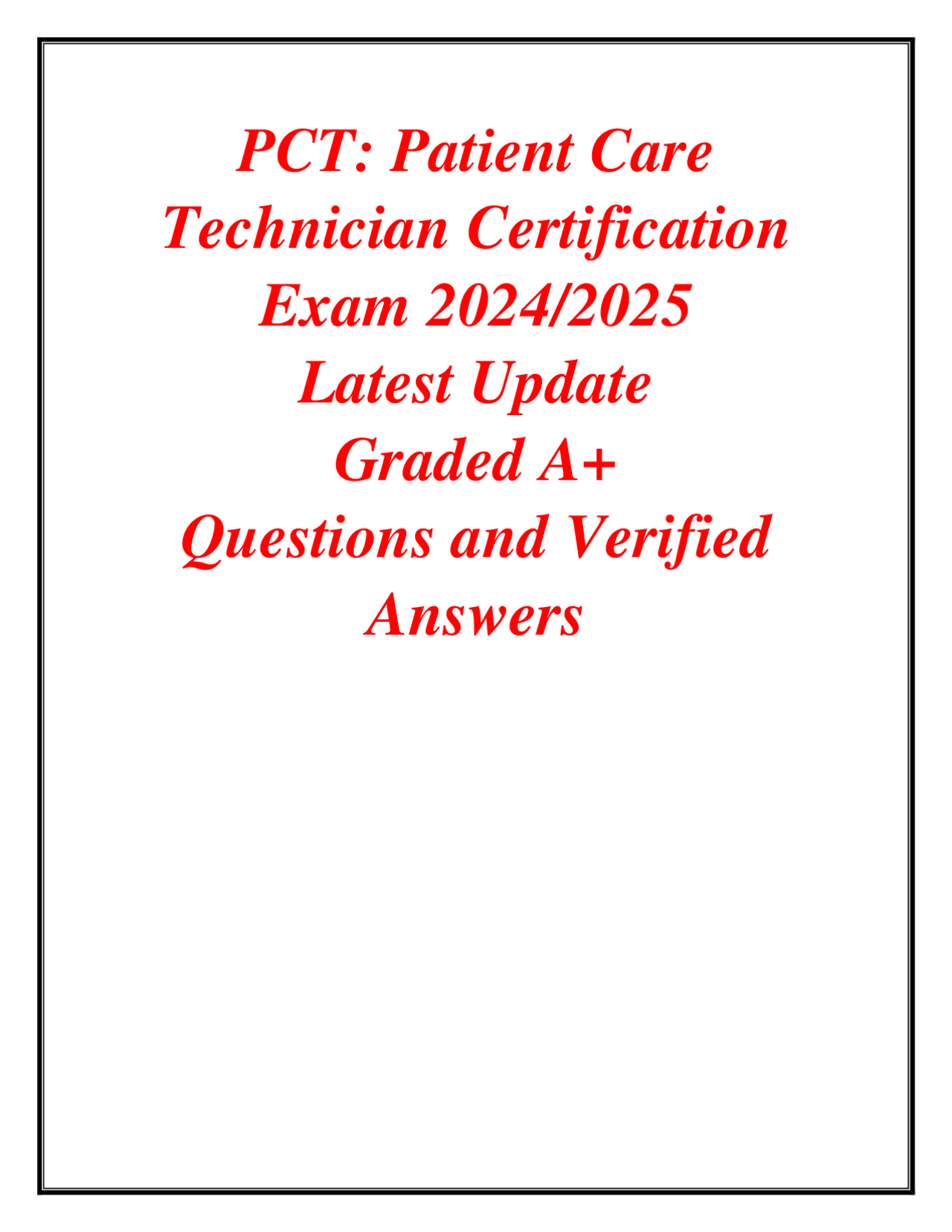 PCT (Patient Care Technician Certification) Exam Latest Update 2024/ ...