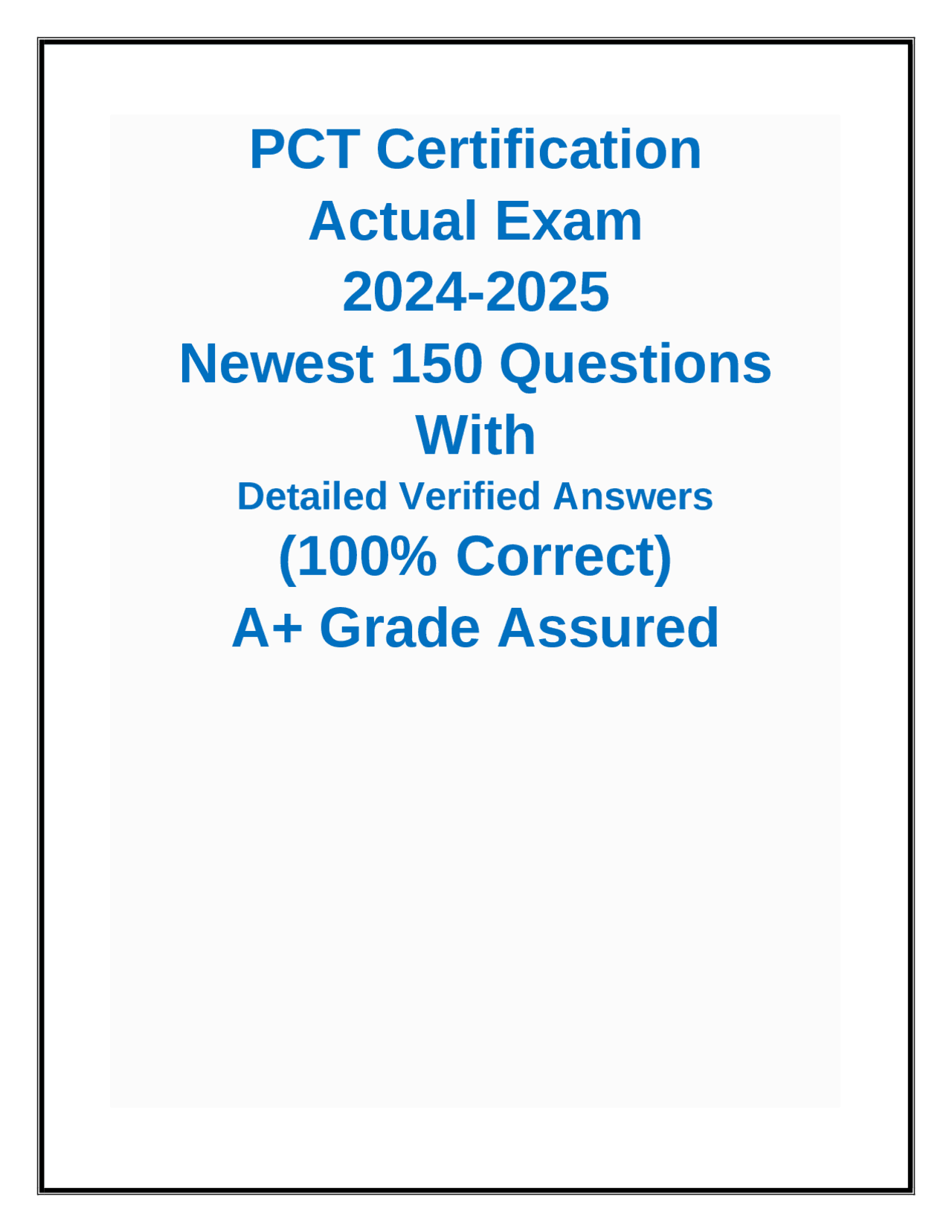 PCT Certification Practice Exam: 150 Questions with Detailed Answers ...