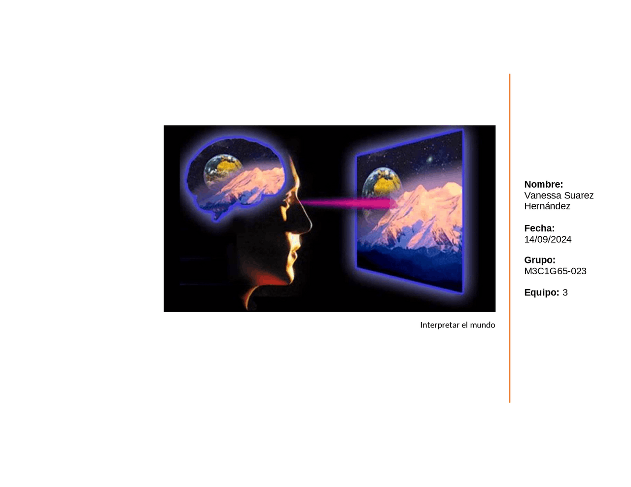 Interpretar el Mundo: Ejercicios de Análisis y Reflexión sobre el ...