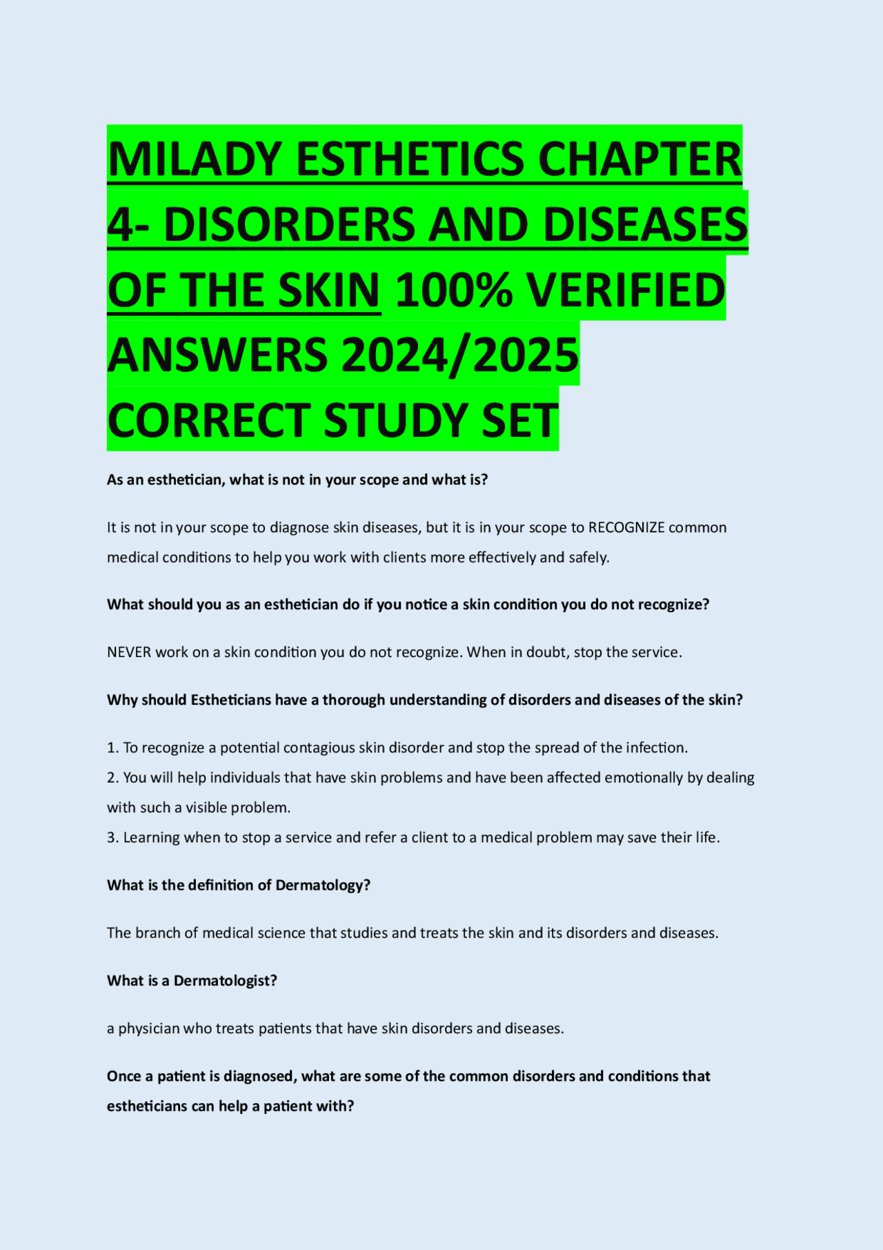 MILADY ESTHETICS CHAPTER 4- DISORDERS AND DISEASES OF THE SKIN 100% ...