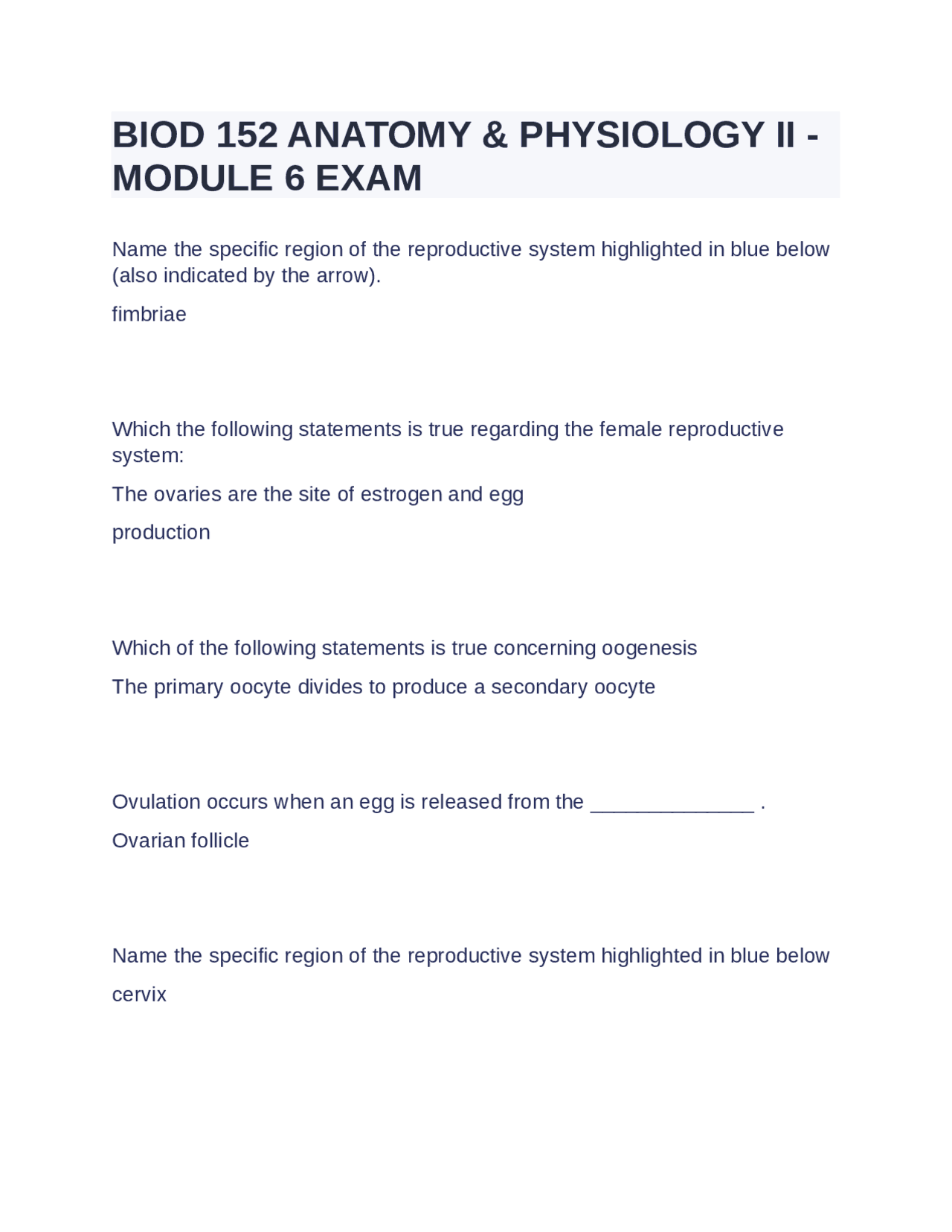 BIOD 152 Anatomy & Physiology II - Module 6 Exam: Reproductive System ...