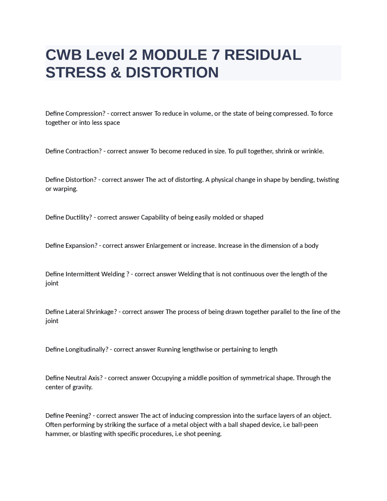CWB Level 2 MODULE 7 RESIDUAL STRESS & DISTORTION Question and answers ...