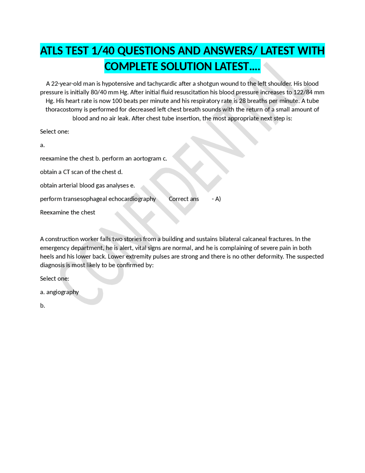 ATLS TEST 1/40 QUESTIONS AND ANSWERS/ LATEST WITH COMPLETE SOLUTION ...