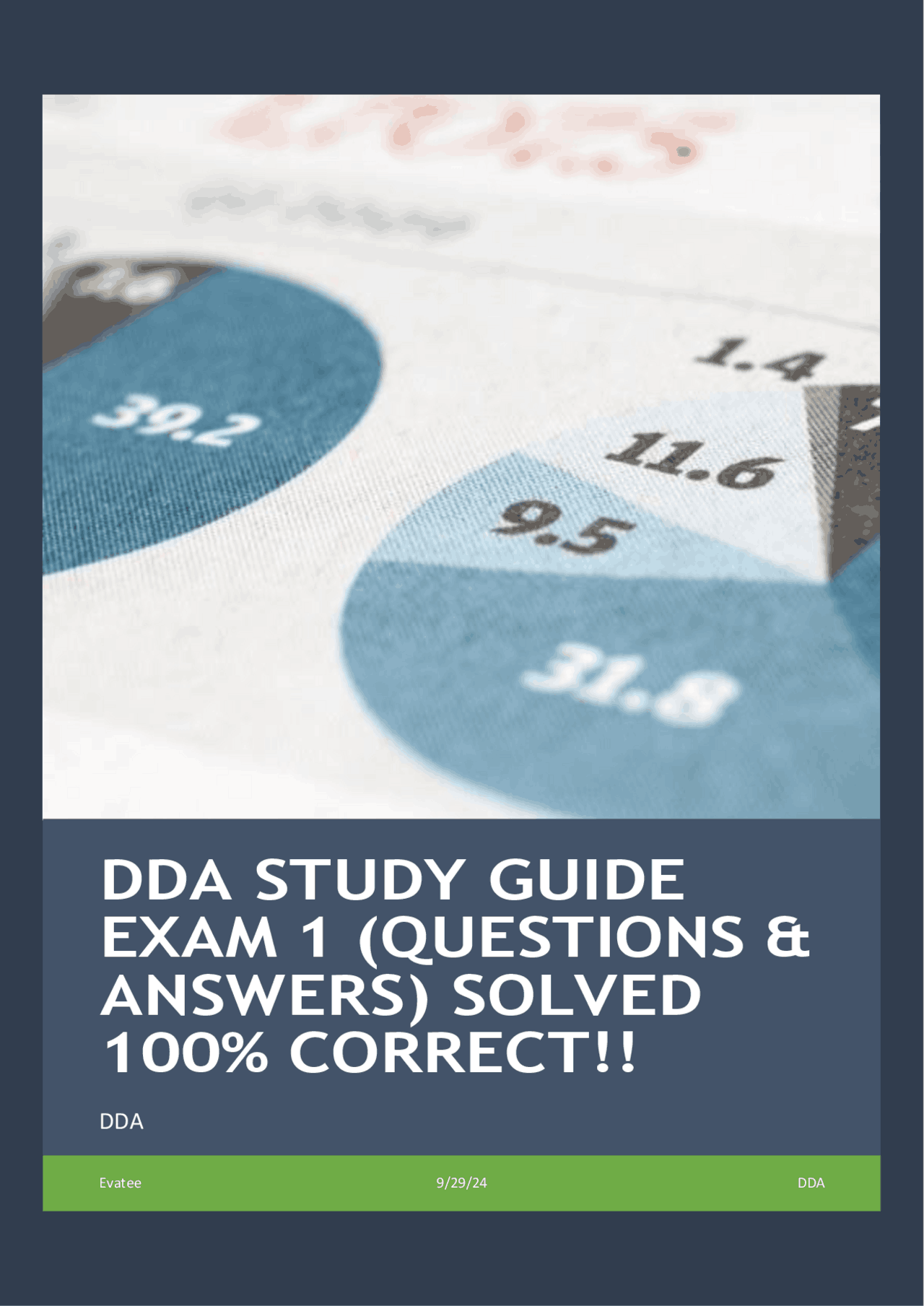DDA STUDY GUIDE EXAM 1 (QUESTIONS & ANSWERS) SOLVED 100% CORRECT ...