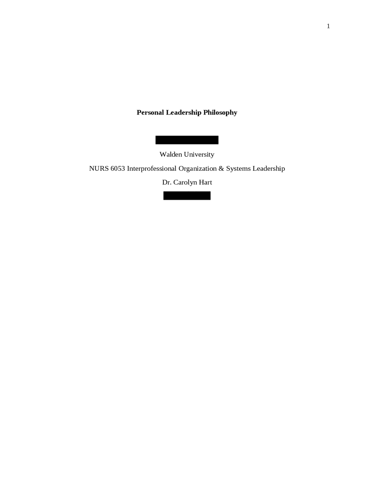 NURS 6053 Week 6 Assignment; Personal Leadership Philosophy ...