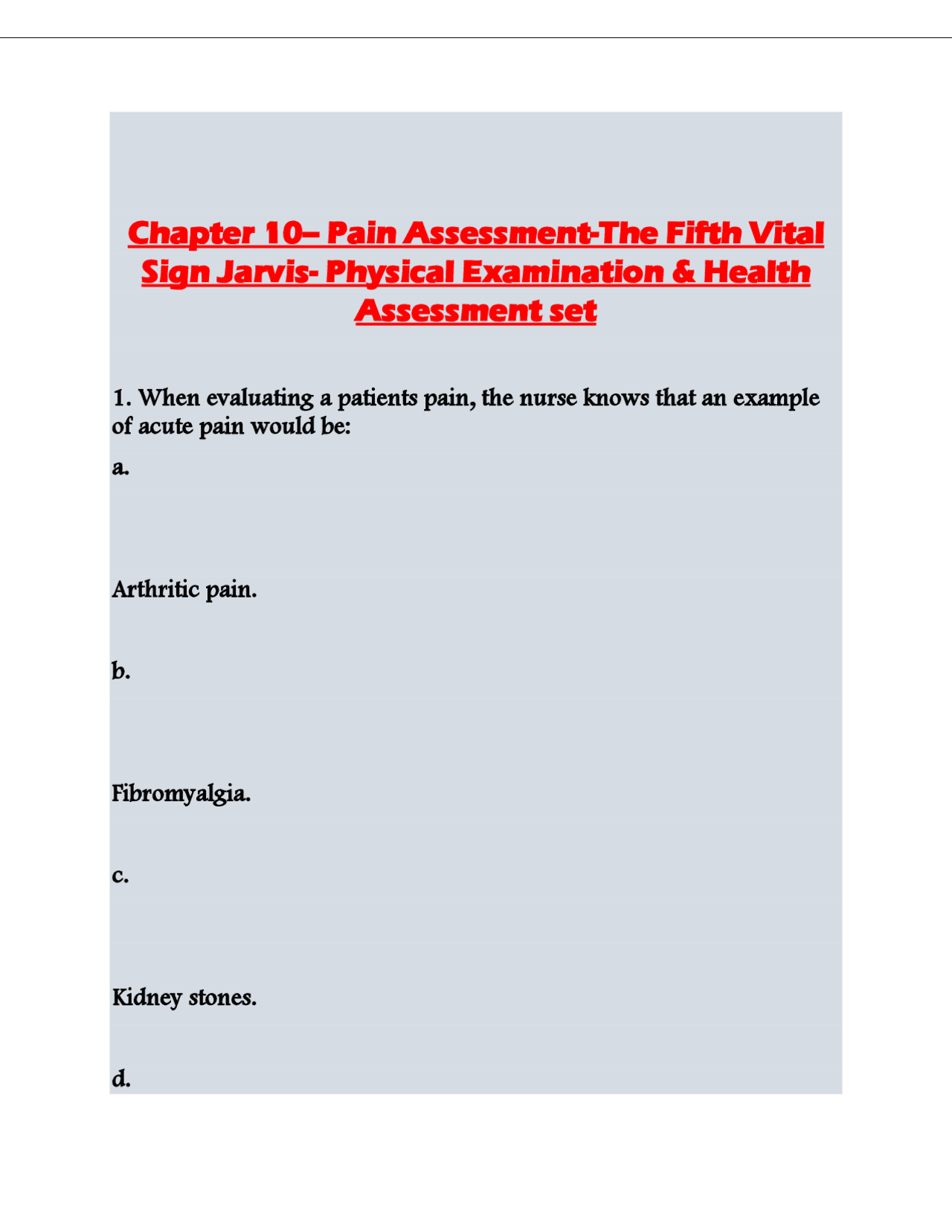 Chapter 10-- Pain Assessment-The Fifth Vital Sign Jarvis- Physical ...