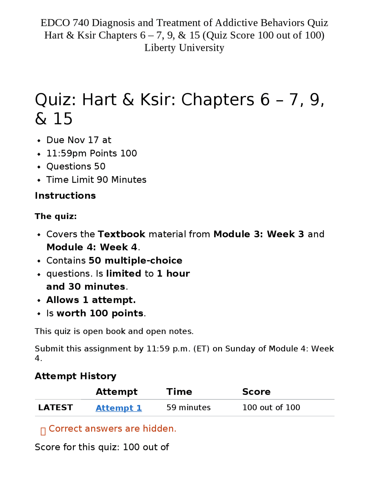 EDCO 740 Diagnosis and Treatment of Addictive Behaviors Quiz Hart & Ksir Chapters 6 – 7, 9 ...