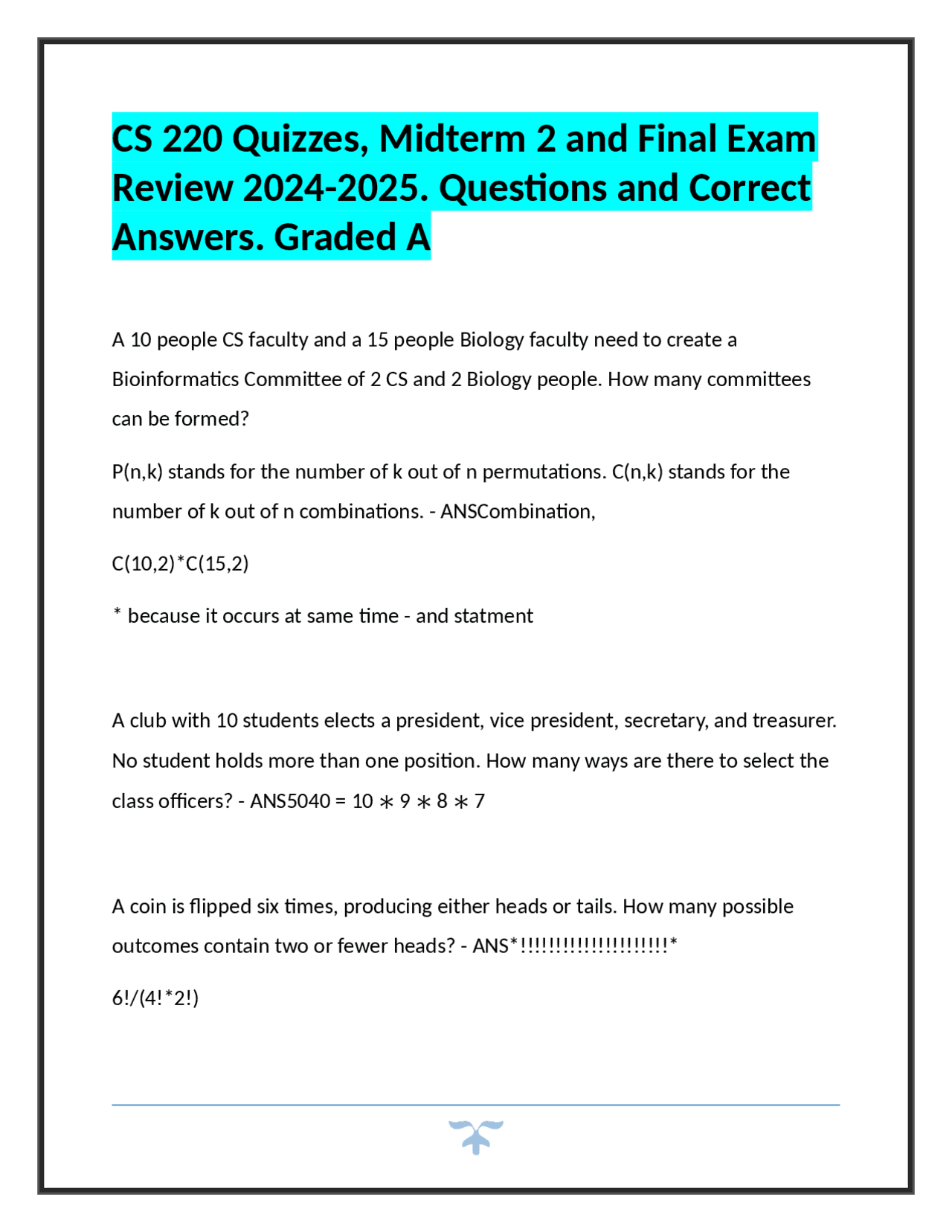 CS 220 Quizzes, Midterm 2 and Final Exam Review 2024-2025. Questions and Correct Answers ...
