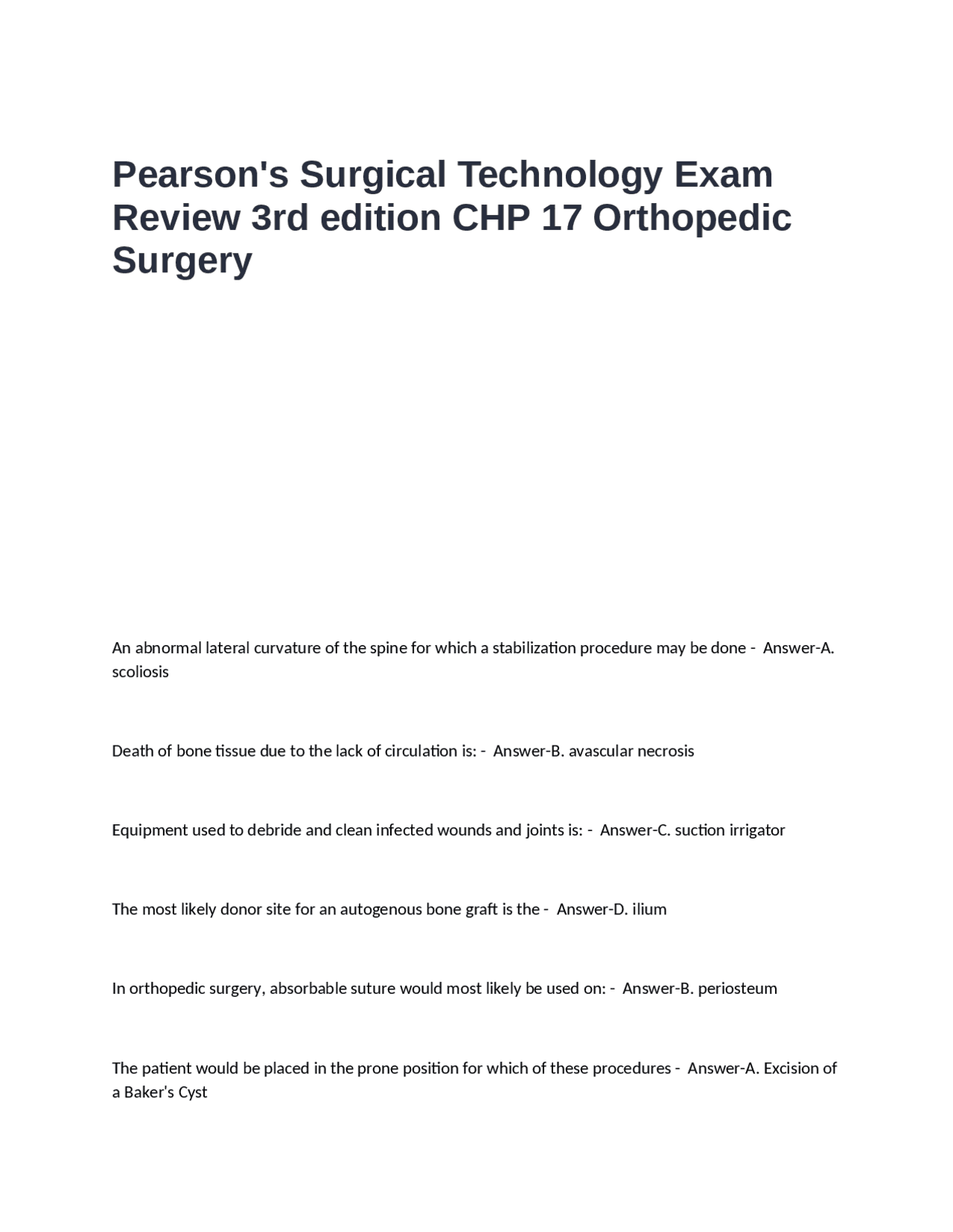 Pearson's Surgical Technology Exam Review 3rd edition CHP 17 Orthopedic ...