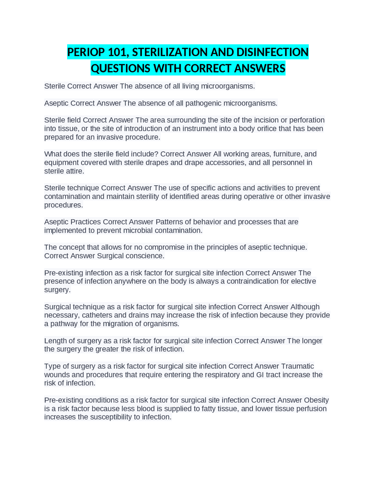 PERIOP 101, STERILIZATION AND DISINFECTION QUESTIONS WITH CORRECT ...