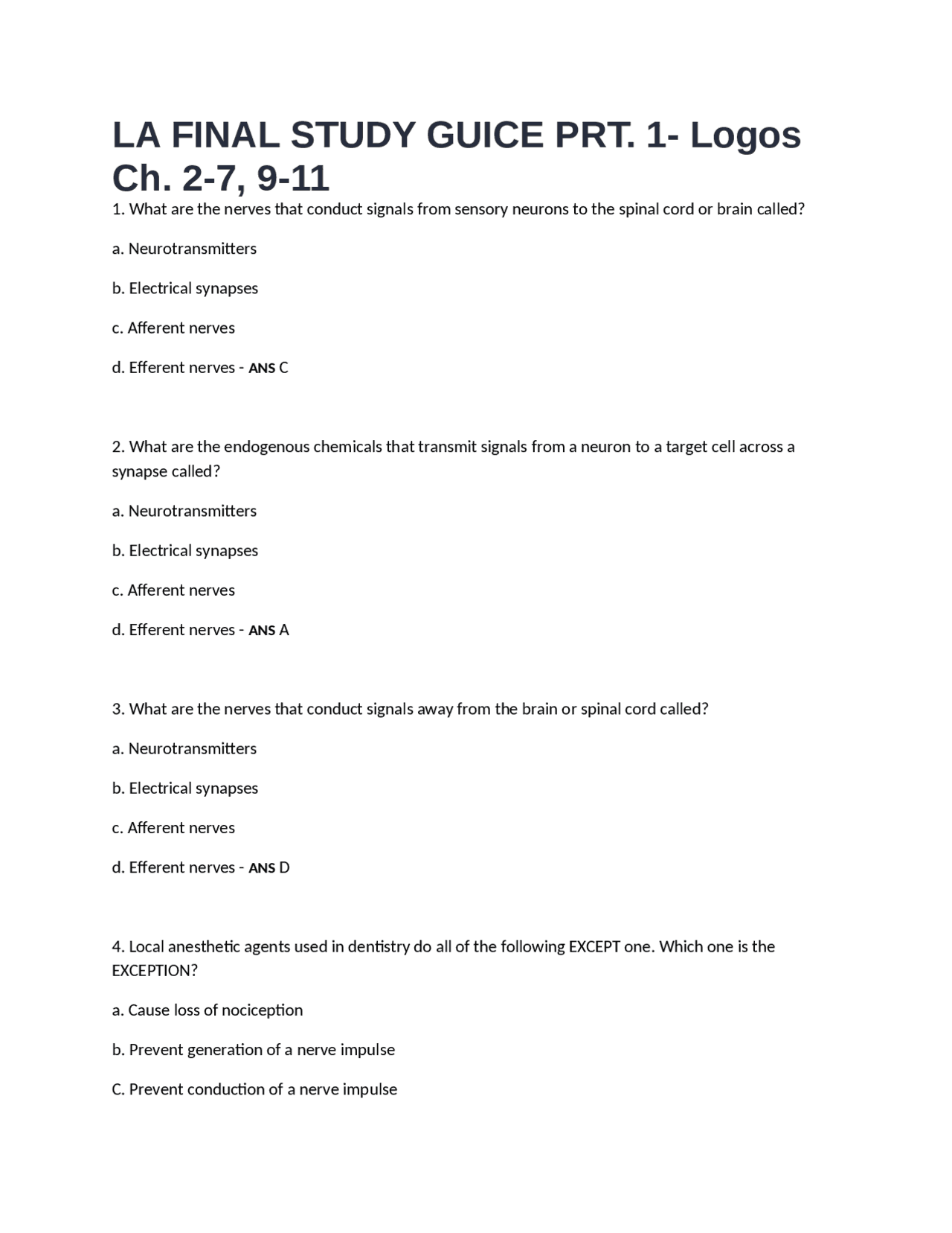 LA FINAL STUDY GUIDE PRT. 1- Logos Ch. 2-7, 9-11 | Exams Dentistry ...