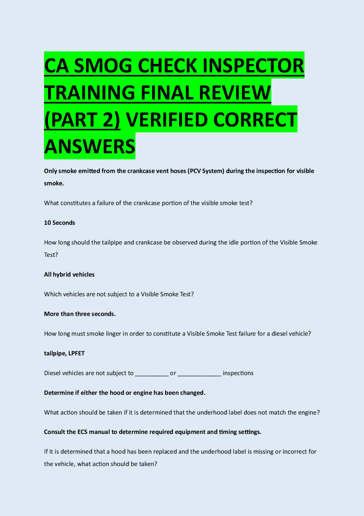 CA SMOG CHECK INSPECTOR TRAINING FINAL REVIEW (PART 2) VERIFIED CORRECT ...