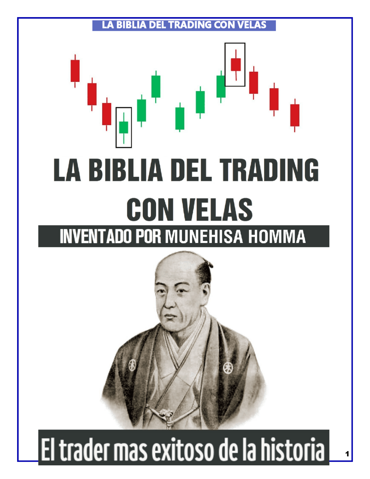 La Biblia del Trading con Velas: Guía Completa para Operar con Velas ...