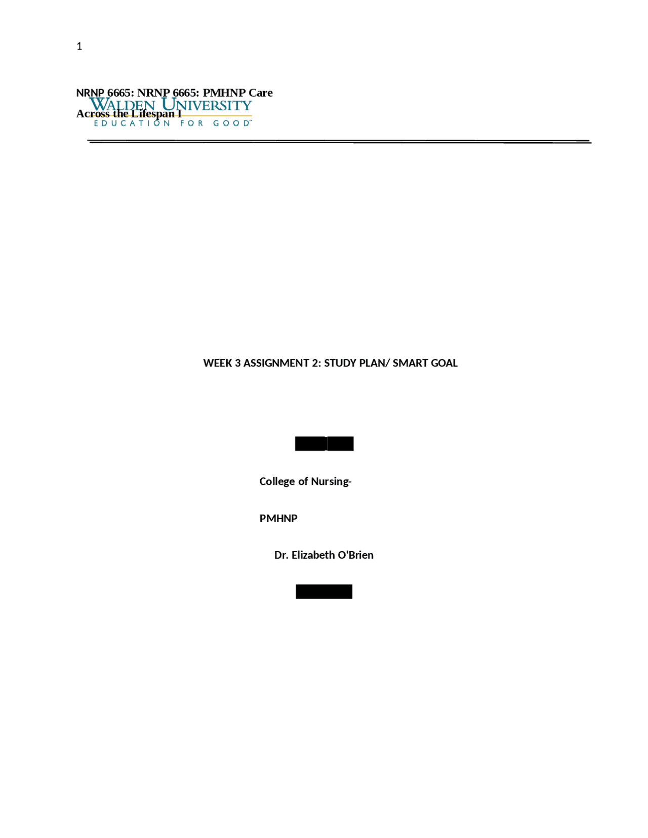 NRNP 6665 WEEK 3 Assignment 2, Study PLAN, Smart GOAL | Assignments ...