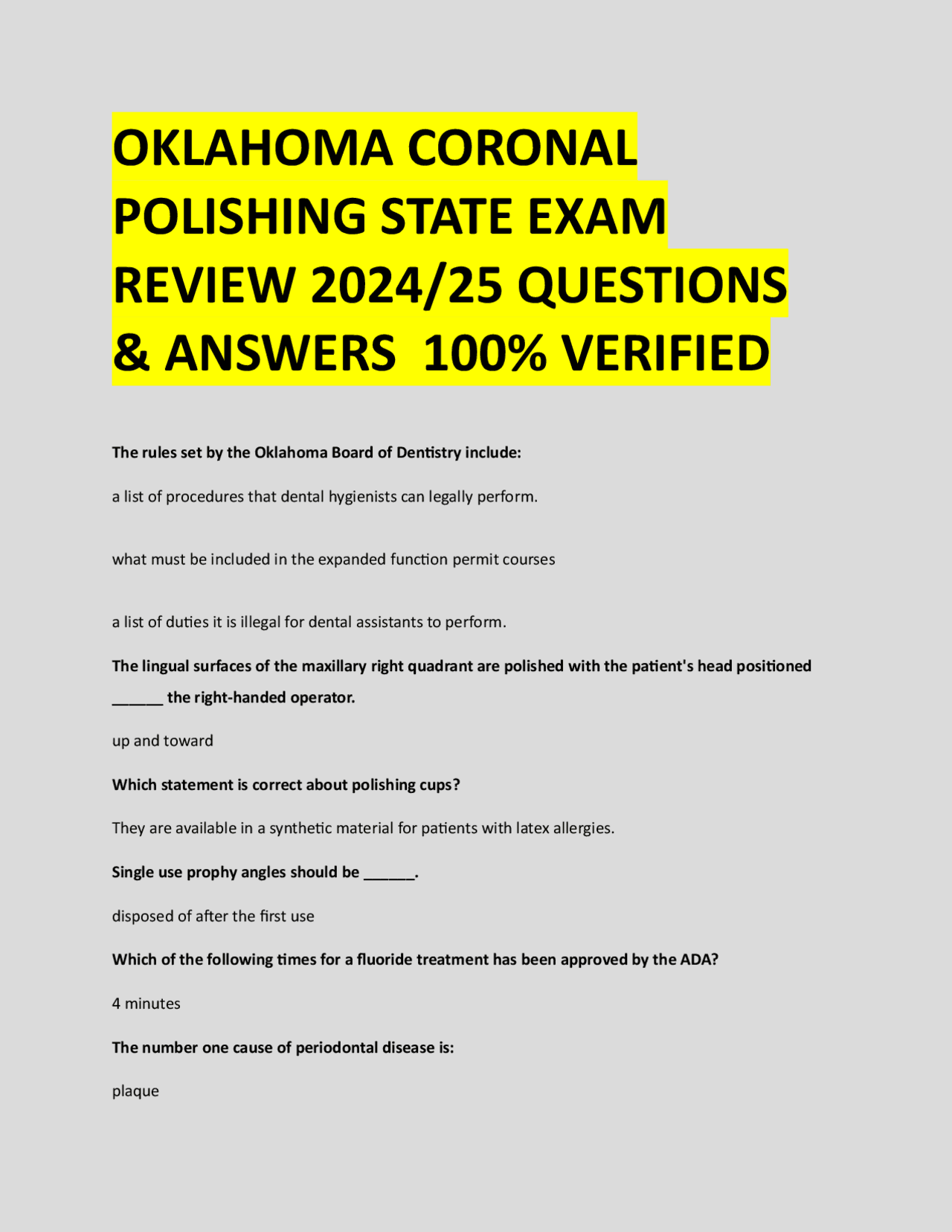 OKLAHOMA CORONAL POLISHING STATE EXAM REVIEW 2024/25 QUESTIONS ...