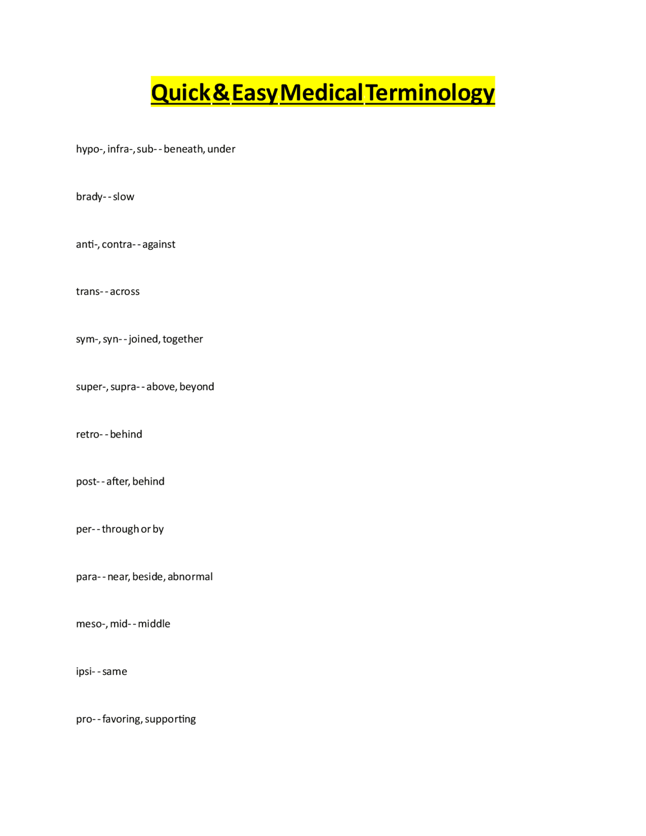 Quick& Easy Medical Terminology | Exams Advanced Education | Docsity