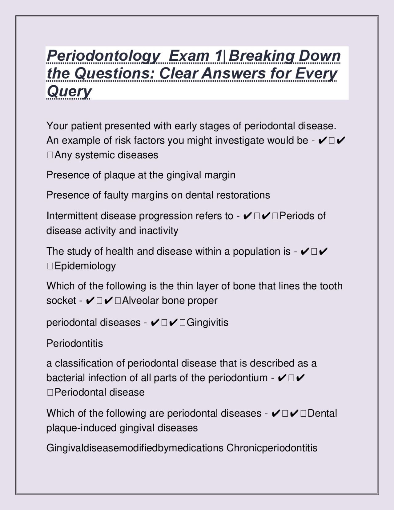 Periodontology Exam 1: Questions and Answers | Exams Dentistry | Docsity