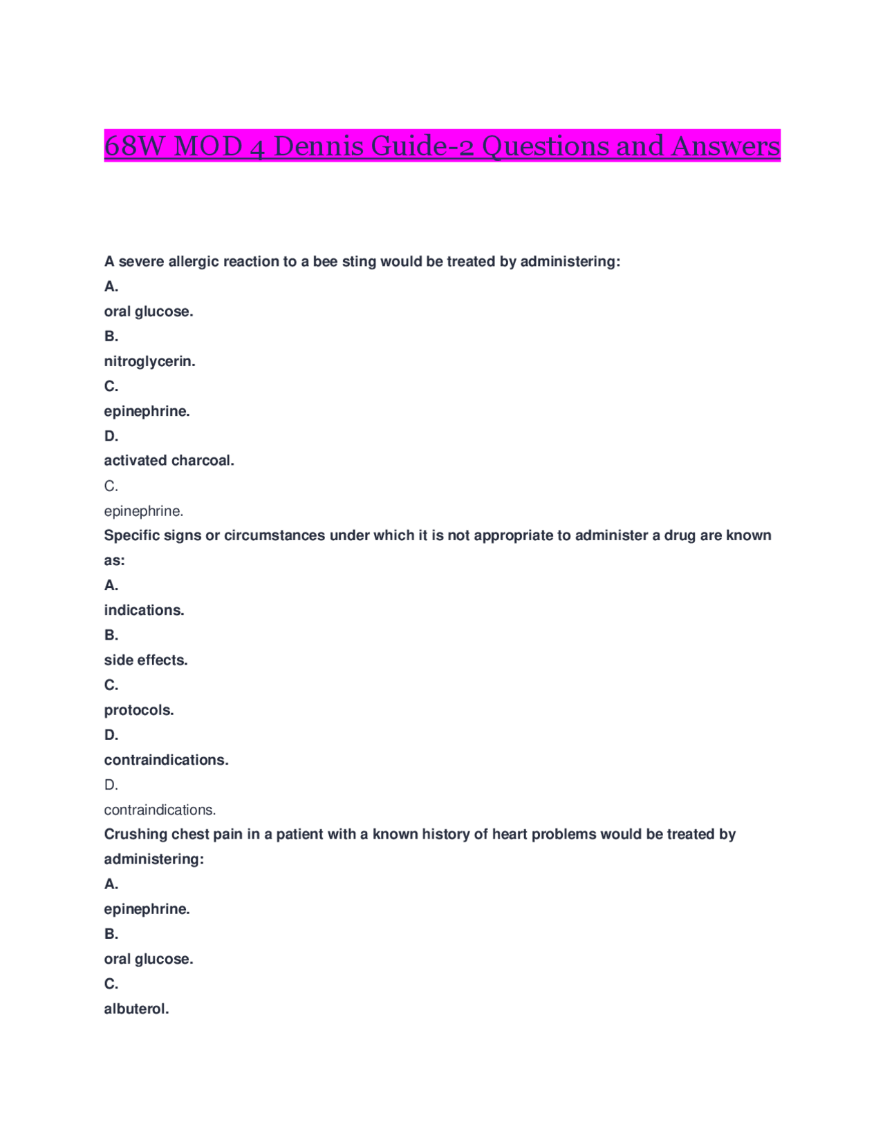 68W MOD 4 Dennis Guide-2: Questions and Answers on Emergency Medical ...